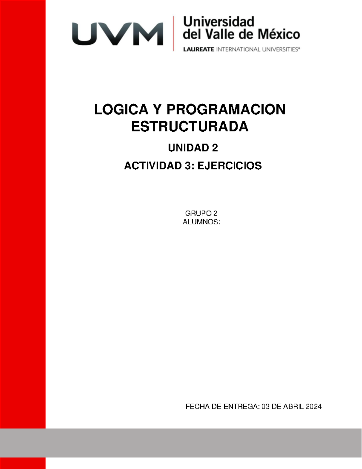 Actividad 3 logica y programacion estructurada - [Escriba aquí] LOGICA ...