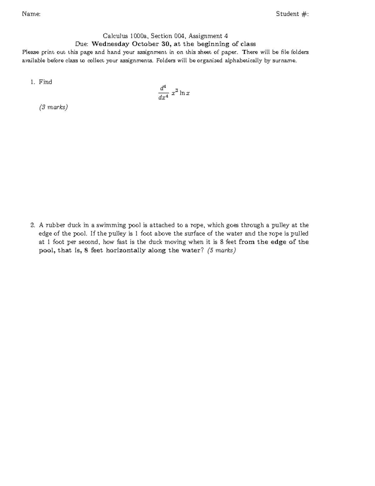Asst4 - calculus 1000 Assignment 4 - Name: Student #: Calculus 1000a ...