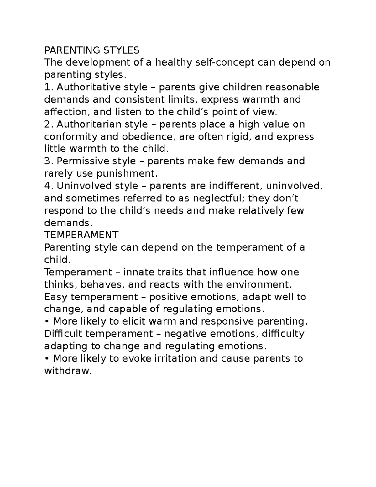 Parenting Styles and Temperament - PARENTING STYLES The development of a healthy self-concept ...