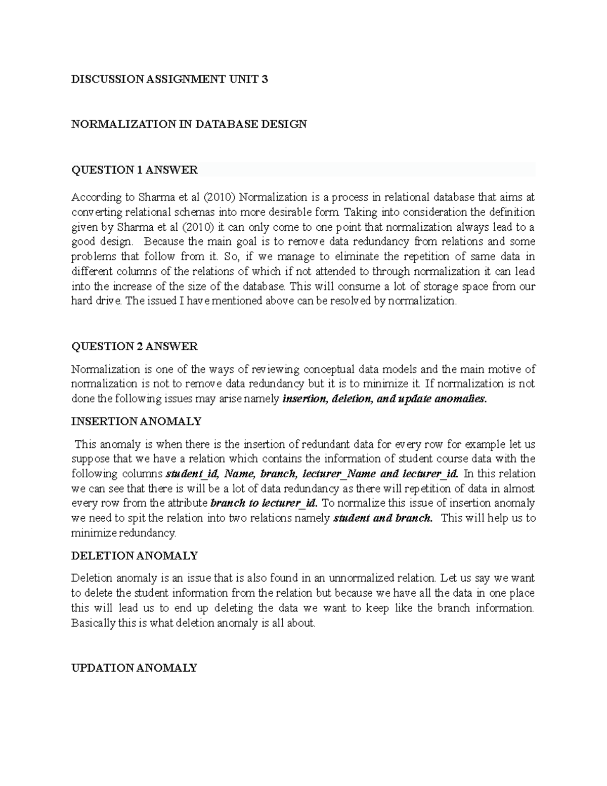 Discussion Assignment UNIT 3 - DISCUSSION ASSIGNMENT UNIT 3 NORMALIZATION IN DATABASE DESIGN ...