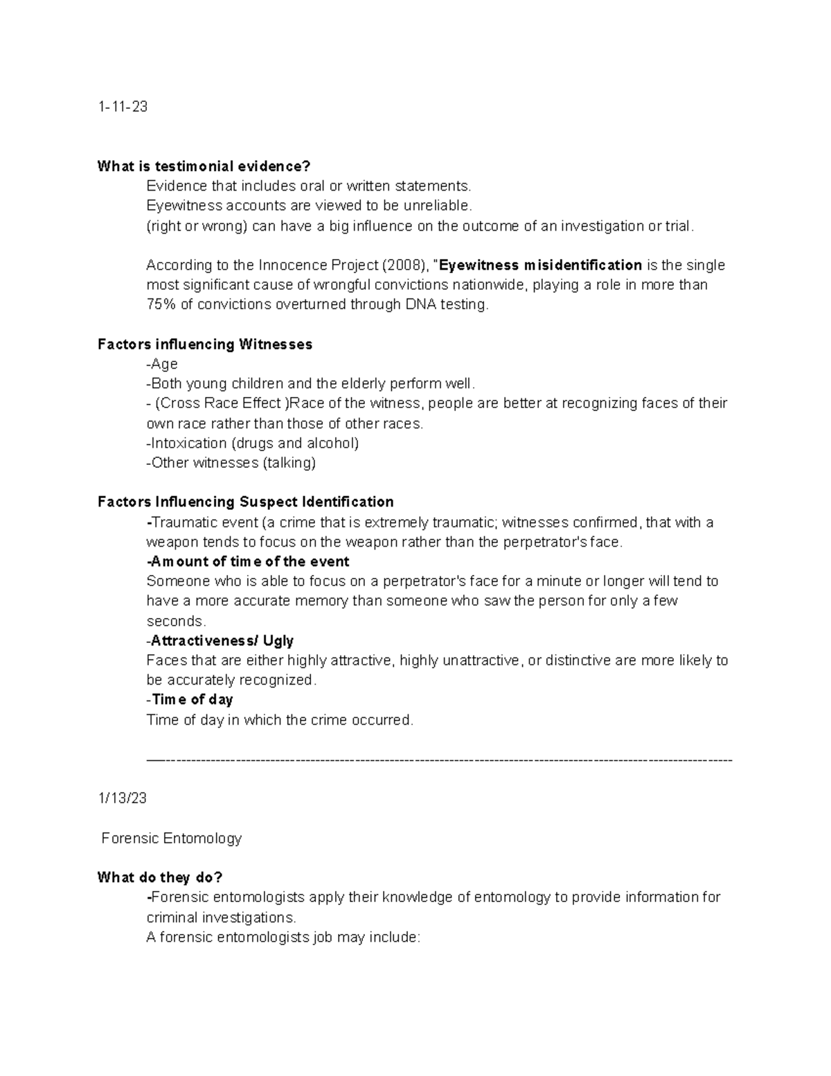 Forensics notes - 1-11- What is testimonial evidence? Evidence that ...