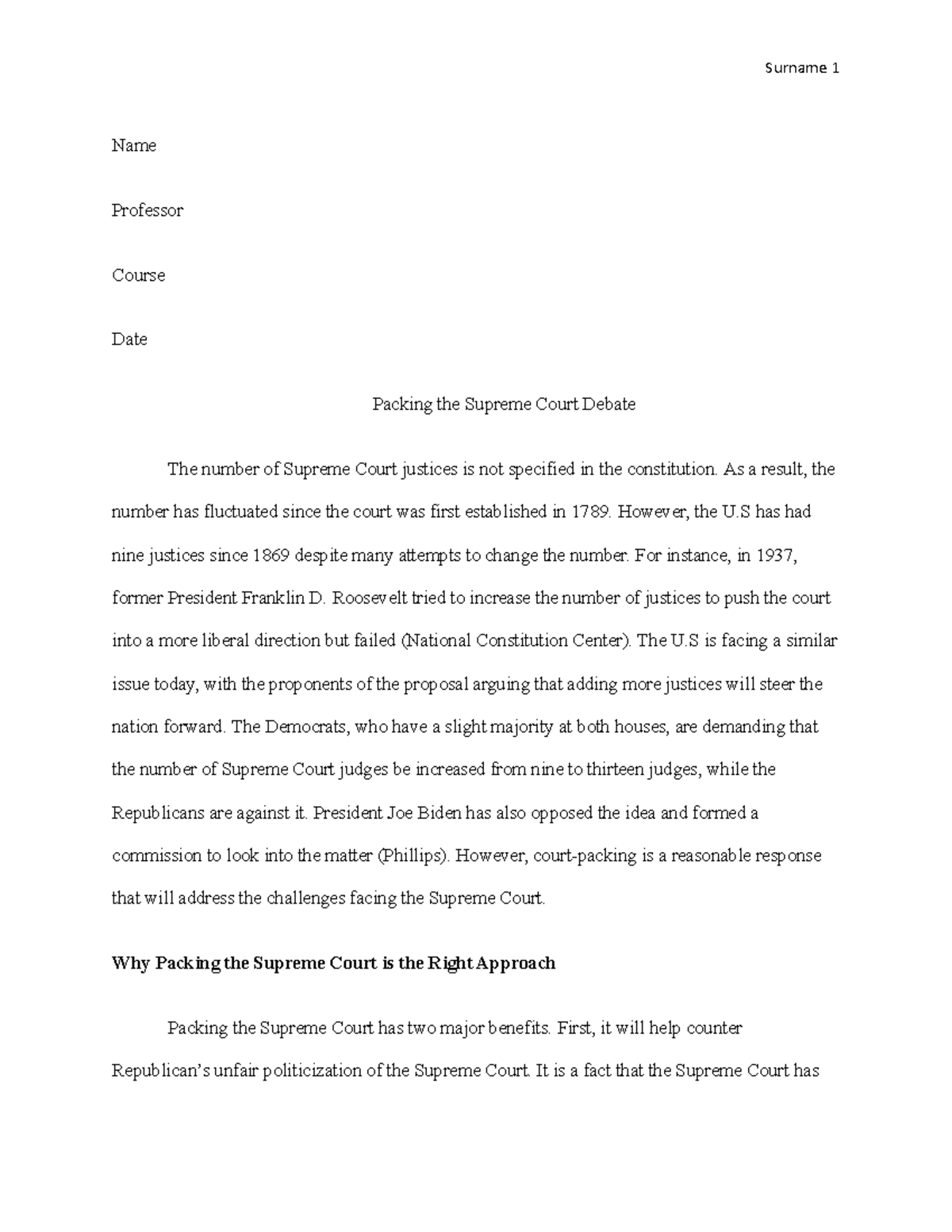 Packing the Supreme Court Debate - Name Professor Course Date Packing ...