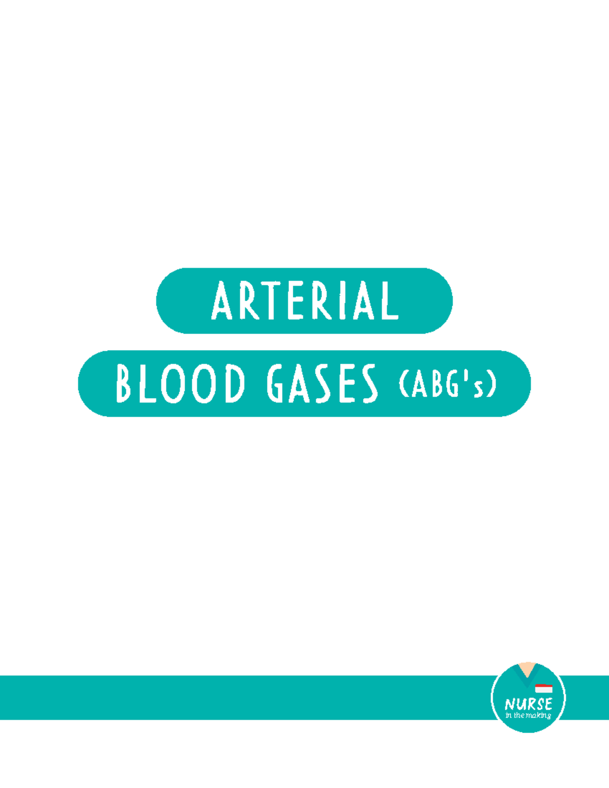 ABGs - Good for bio and patho class - ARTERIALƯ BLOOD GASES (ABGƗÐ) in ...