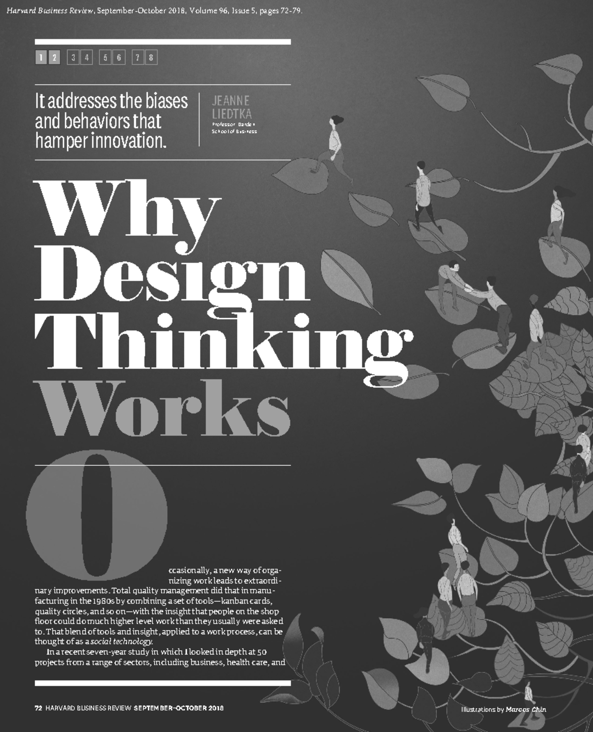Liedtka Why Design Thinking Works 2018 - ####### 1 2 3 4 5 6 7 8 It addresses the biases and ...
