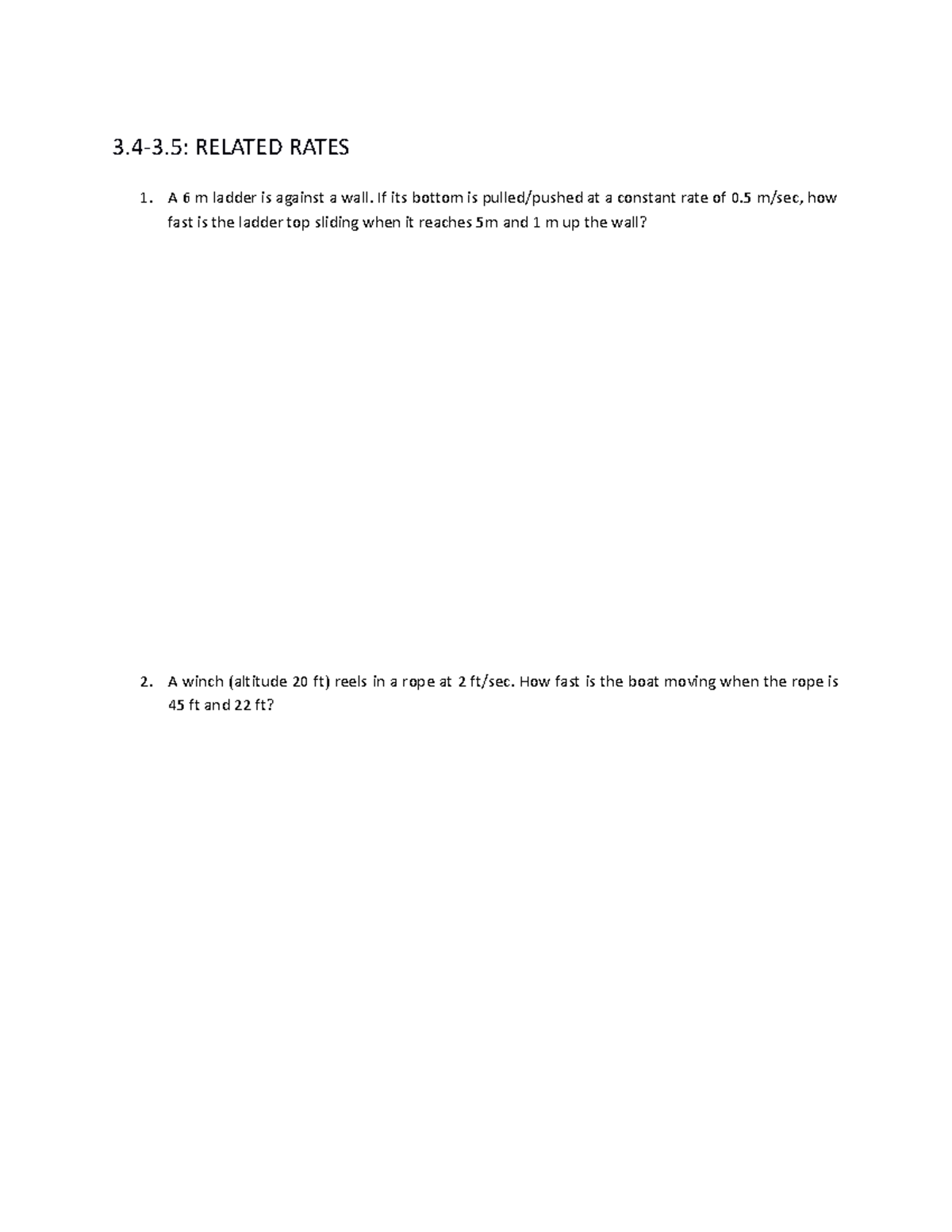 3.4-3.5 Related Rates Notes - 3.4-3: RELATED RATES A 6 m ladder is ...