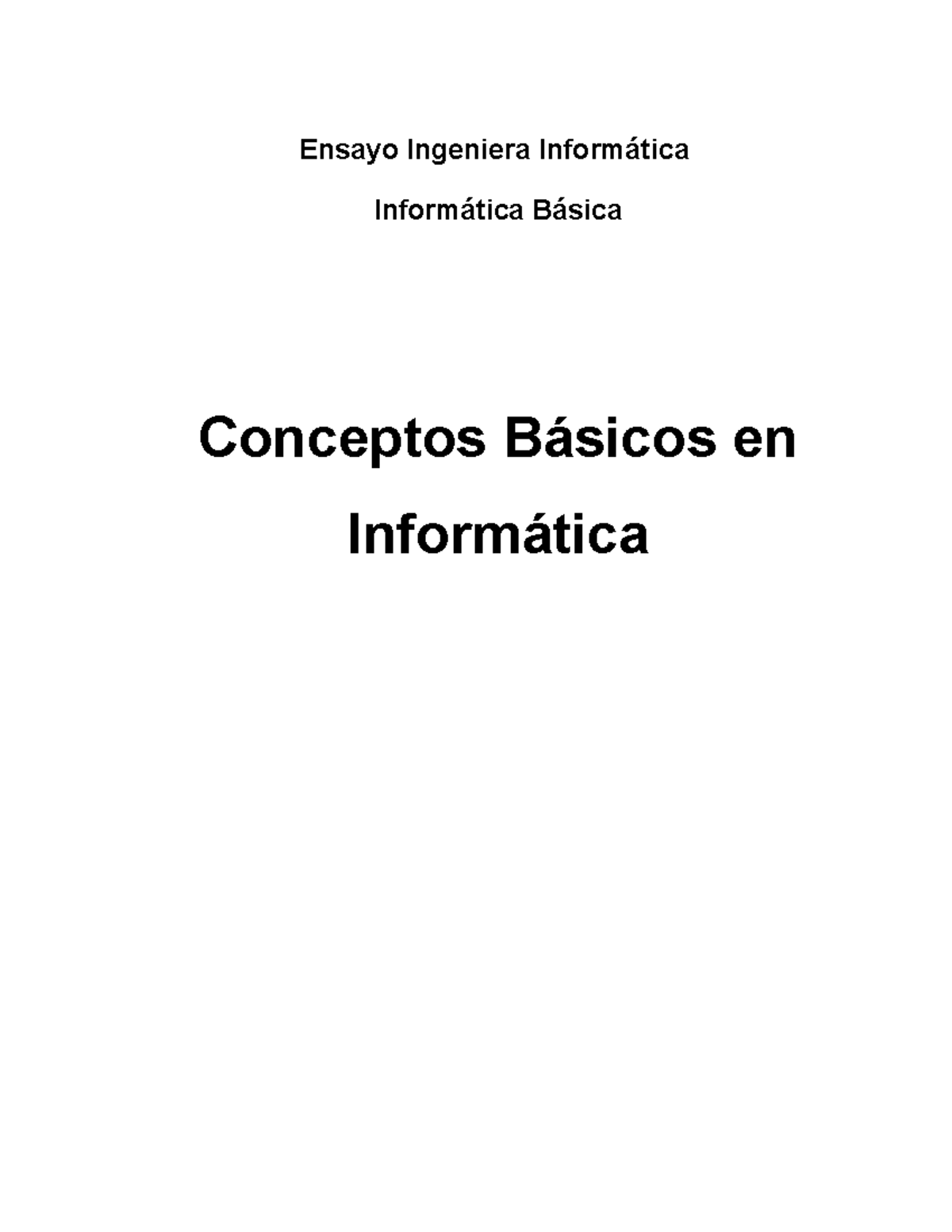 Trabajo Monografico - La Informatica - Ensayo Ingeniera Informática ...
