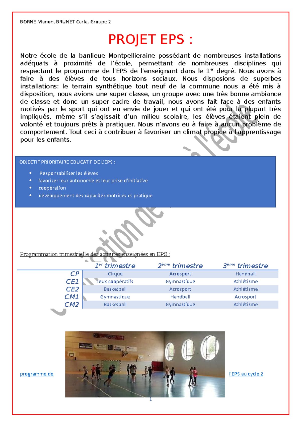 GPE2 Tdevalword Brunet Borne - BORNE Manon, BRUNET Carla, Groupe 2 PROJET EPS : Notre école de ...