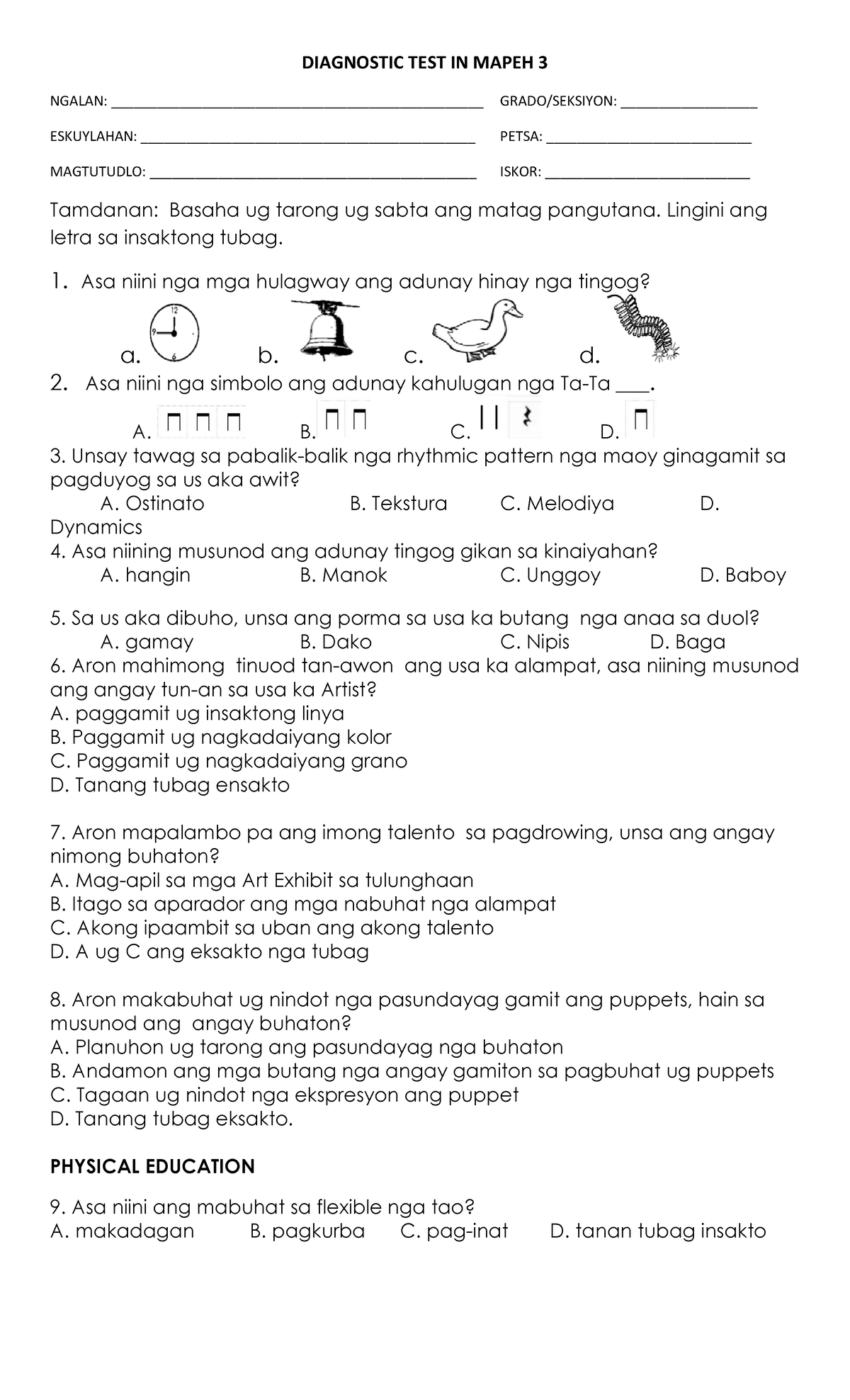 Diagnostic TEST IN Mapeh 3 - DIAGNOSTIC TEST IN MAPEH 3 NGALAN: - Studocu