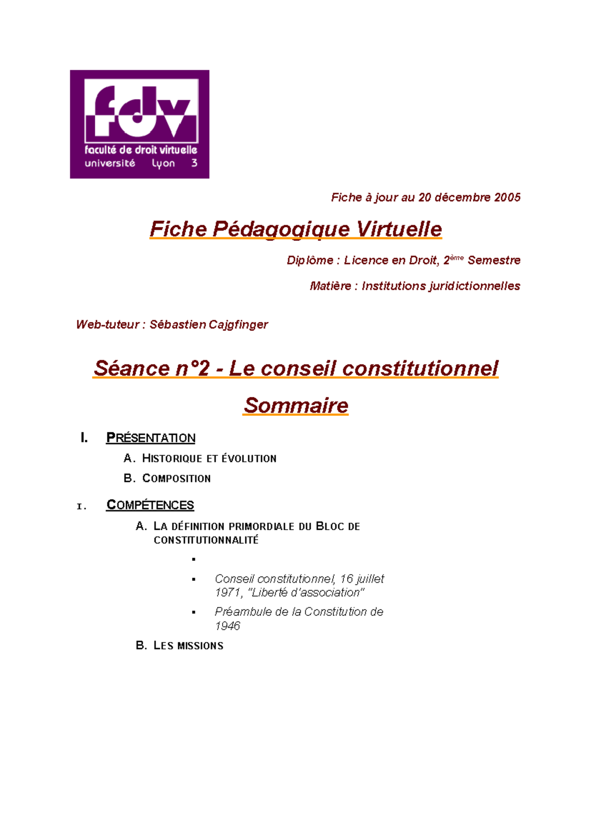Le Conseil Constitutionnel - Fiche à jour au 20 décembre 2005 Fiche ...