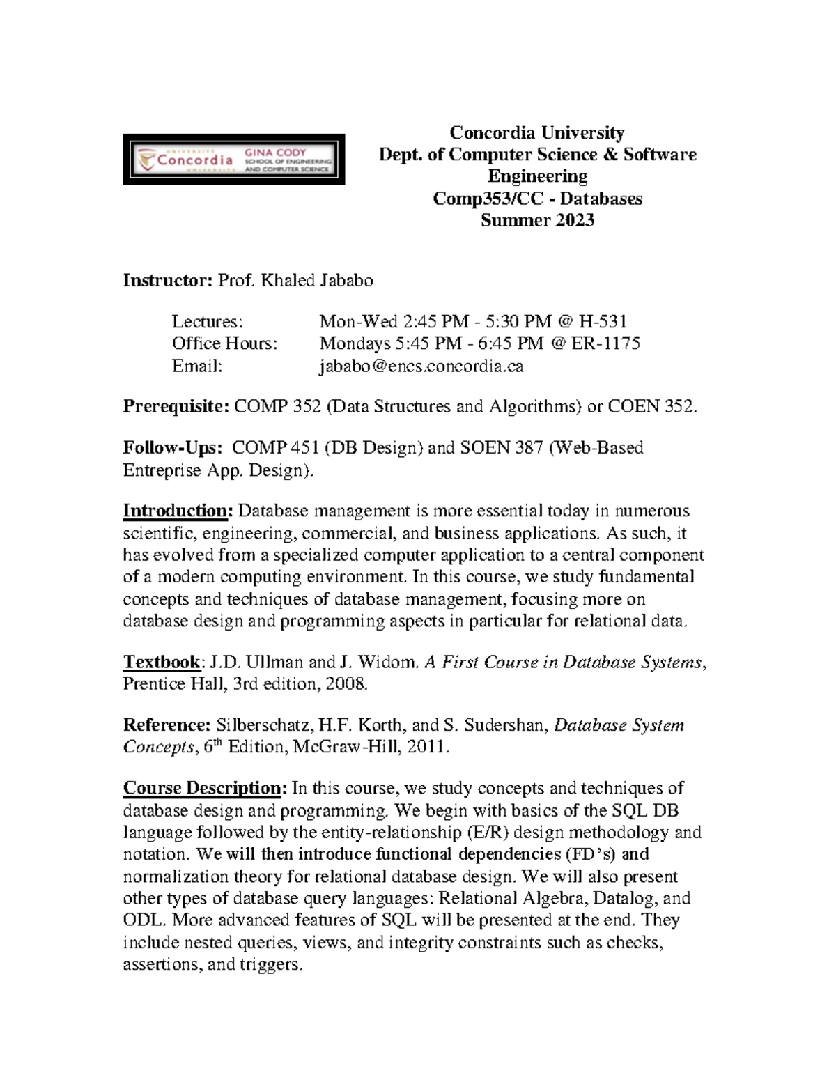 Comp353 CD Course Outline Summer 2023 - Concordia University Dept. of Computer Science & - Studocu