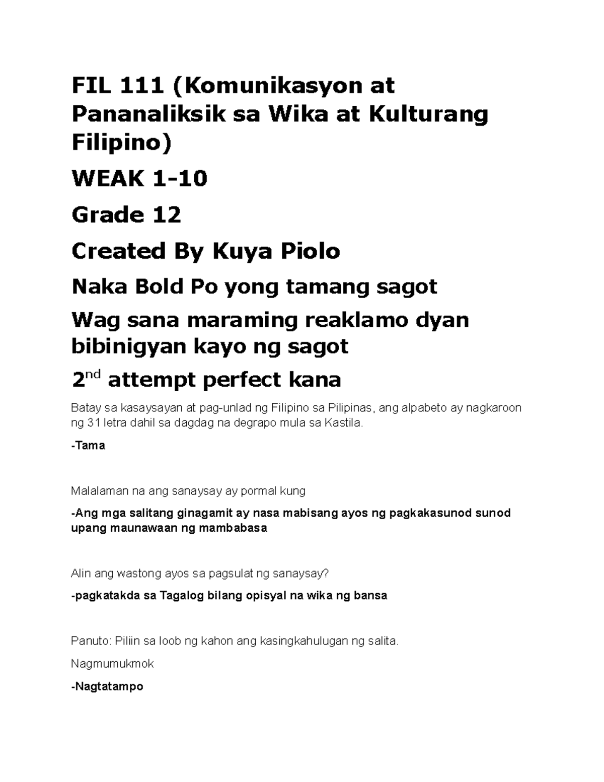 FIL 111 (Komunikasyon at Pananaliksik sa Wika at Kulturang Filipino) By Kuya Piolo - FIL 111 ...