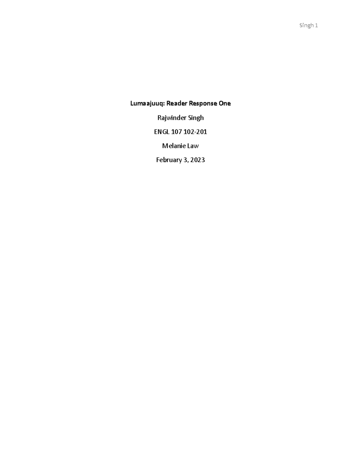 Reader Response One- Rajwinder Singh 410007 707014113 - Singh 1 ...