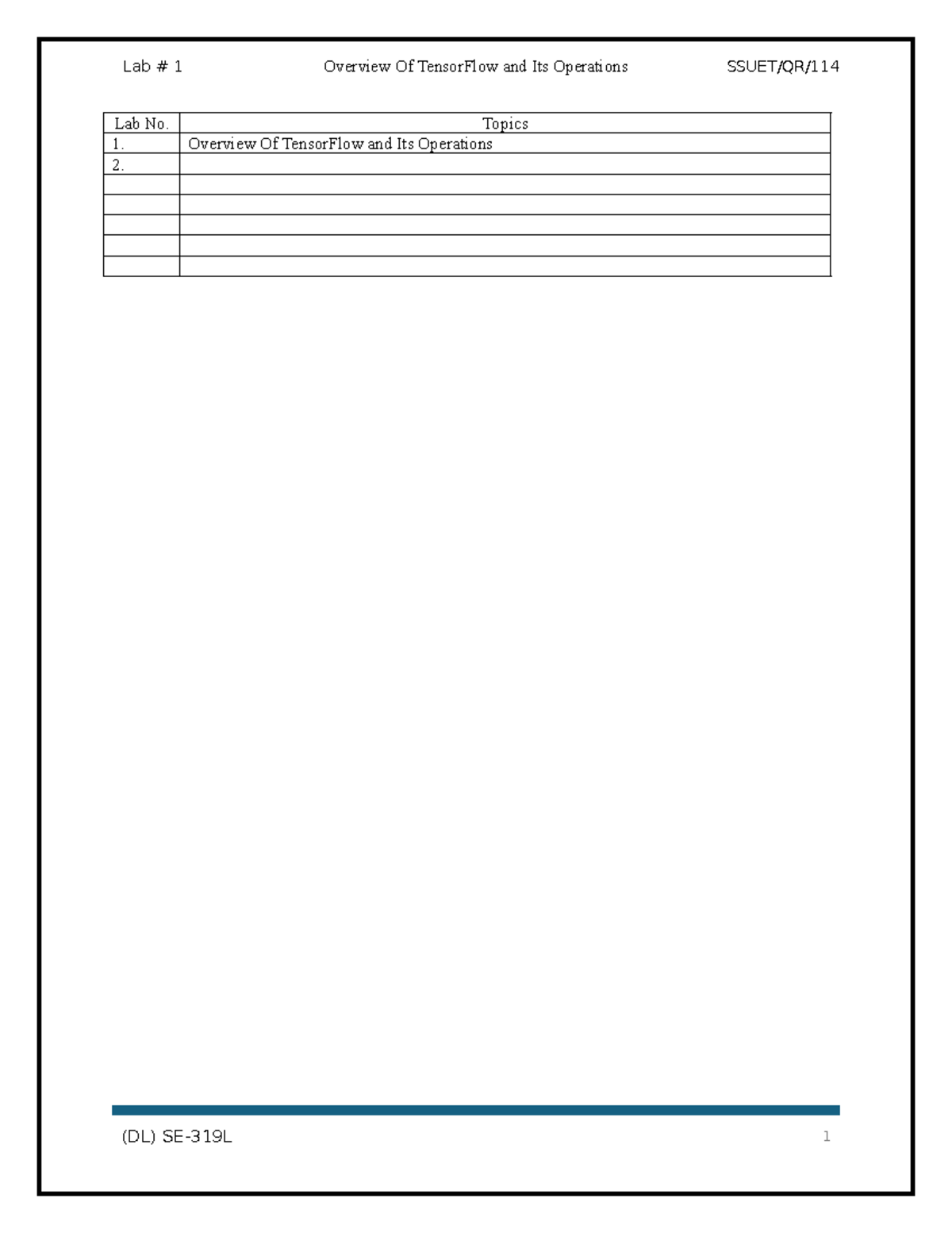 Lab No 1 (updated) - Lab No. Topics 1. Overview Of TensorFlow and Its Operations 2. Lab 1 ...