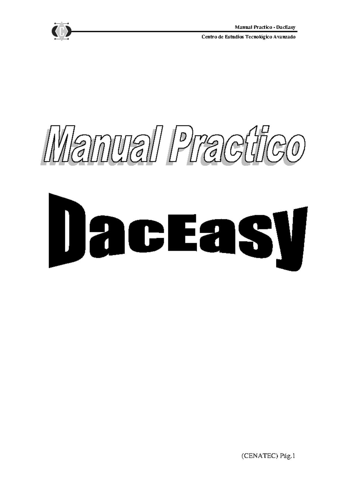 Manual de Dac Easy Completo - Centro de Estudios Tecnológico Avanzado ...
