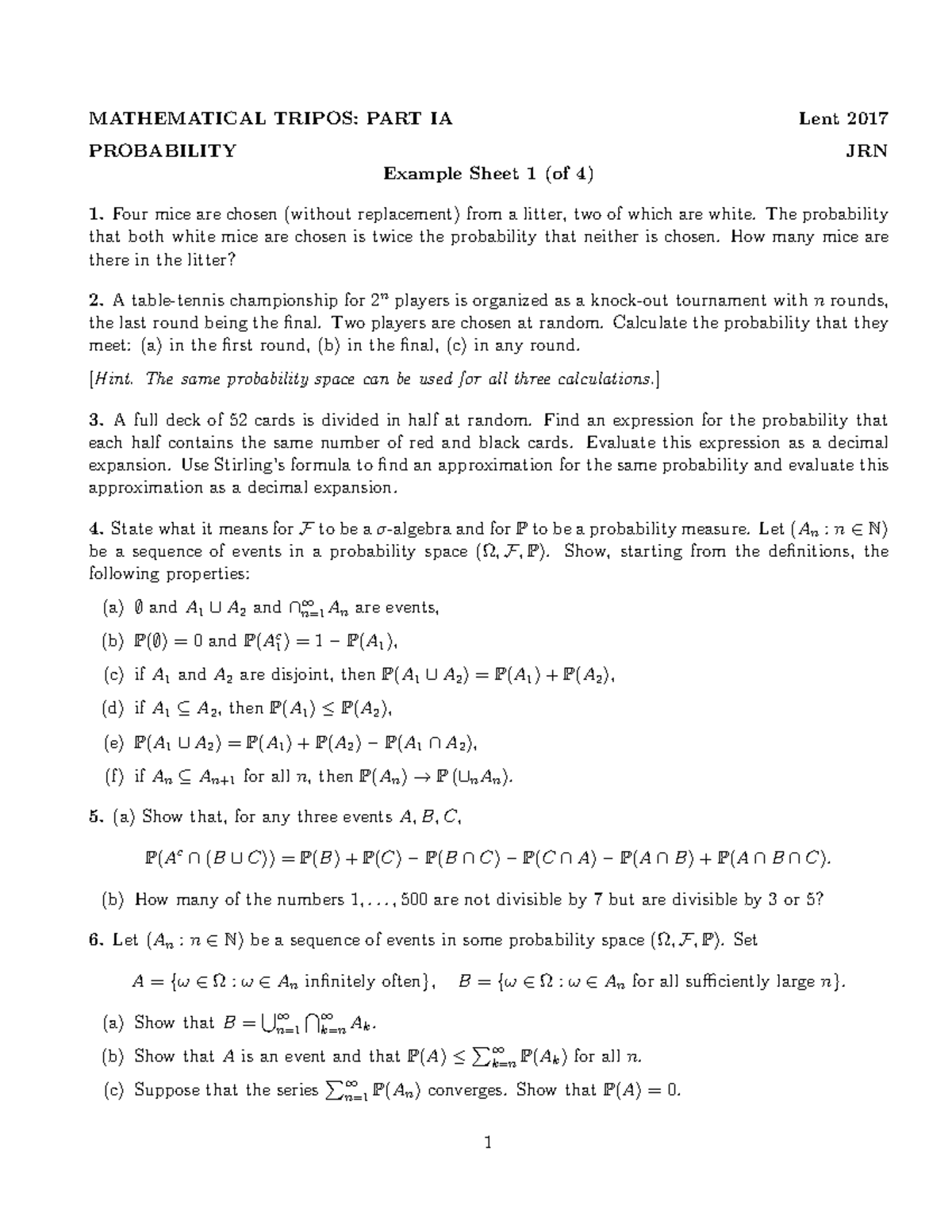 Probability 2016-2017 Example Sheet 1 - MATHEMATICAL TRIPOS: PART IA Lent 2017 PROBABILITY JRN ...