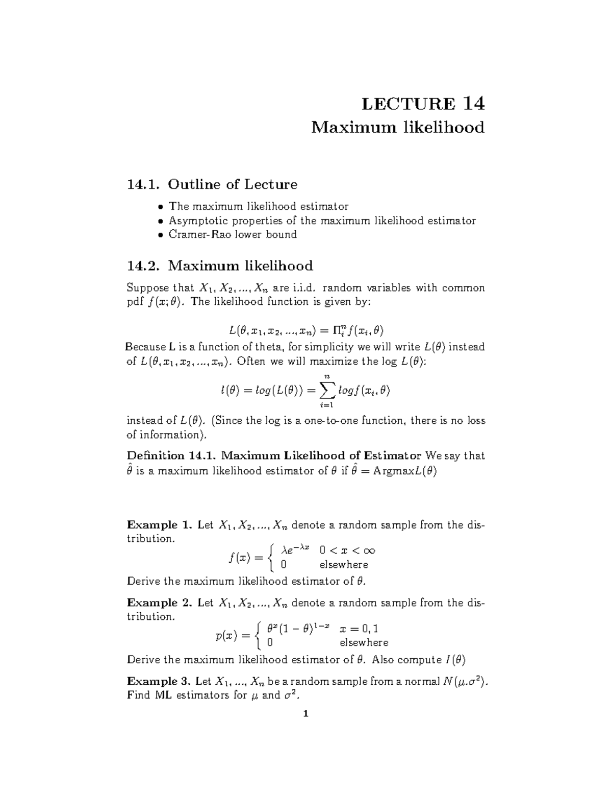 Lecture 8 Maximum Likelihood Lecture 14 Maximum Likelihood 14