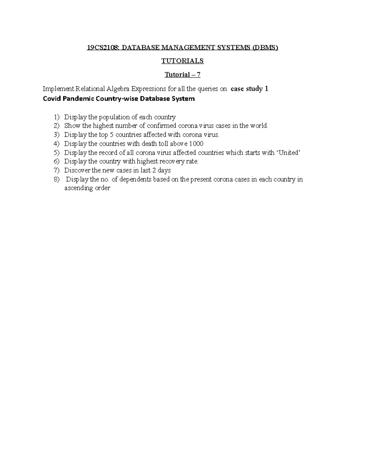 Tutorial-7 - Gv bn - 19CS2108: DATABASE MANAGEMENT SYSTEMS (DBMS) TUTORIALS Tutorial – 7 ...