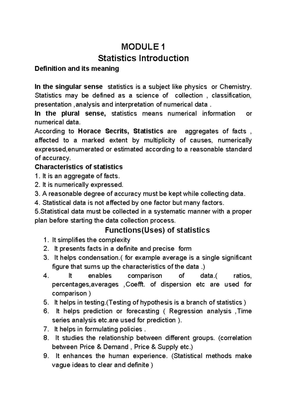 BBA STAT Module 1 - MODULE 1 Statistics Introduction Definition and its meaning In the singular ...