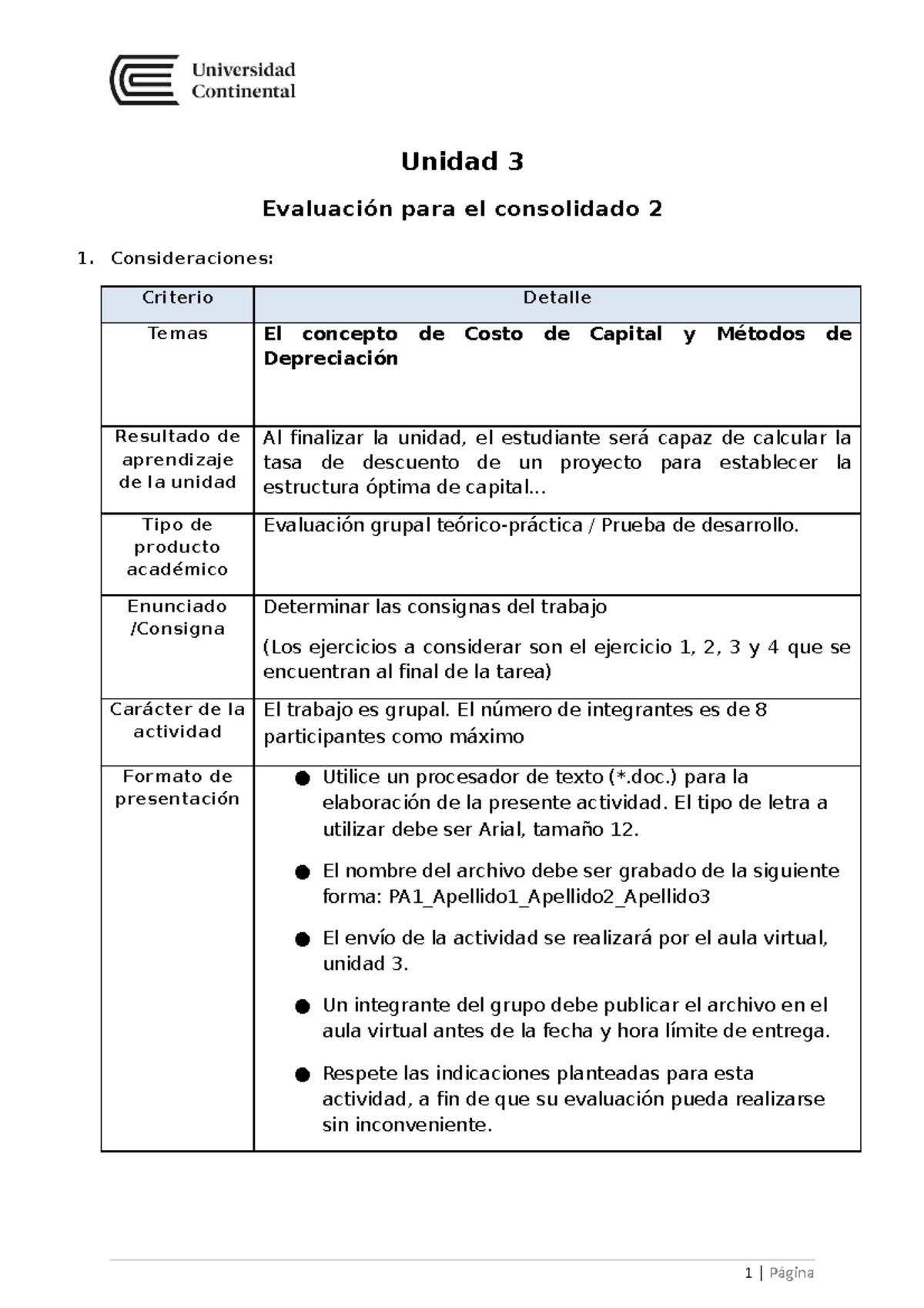 Consolidado 2 - Unidad 3 Evaluación para el consolidado 2 1 ...