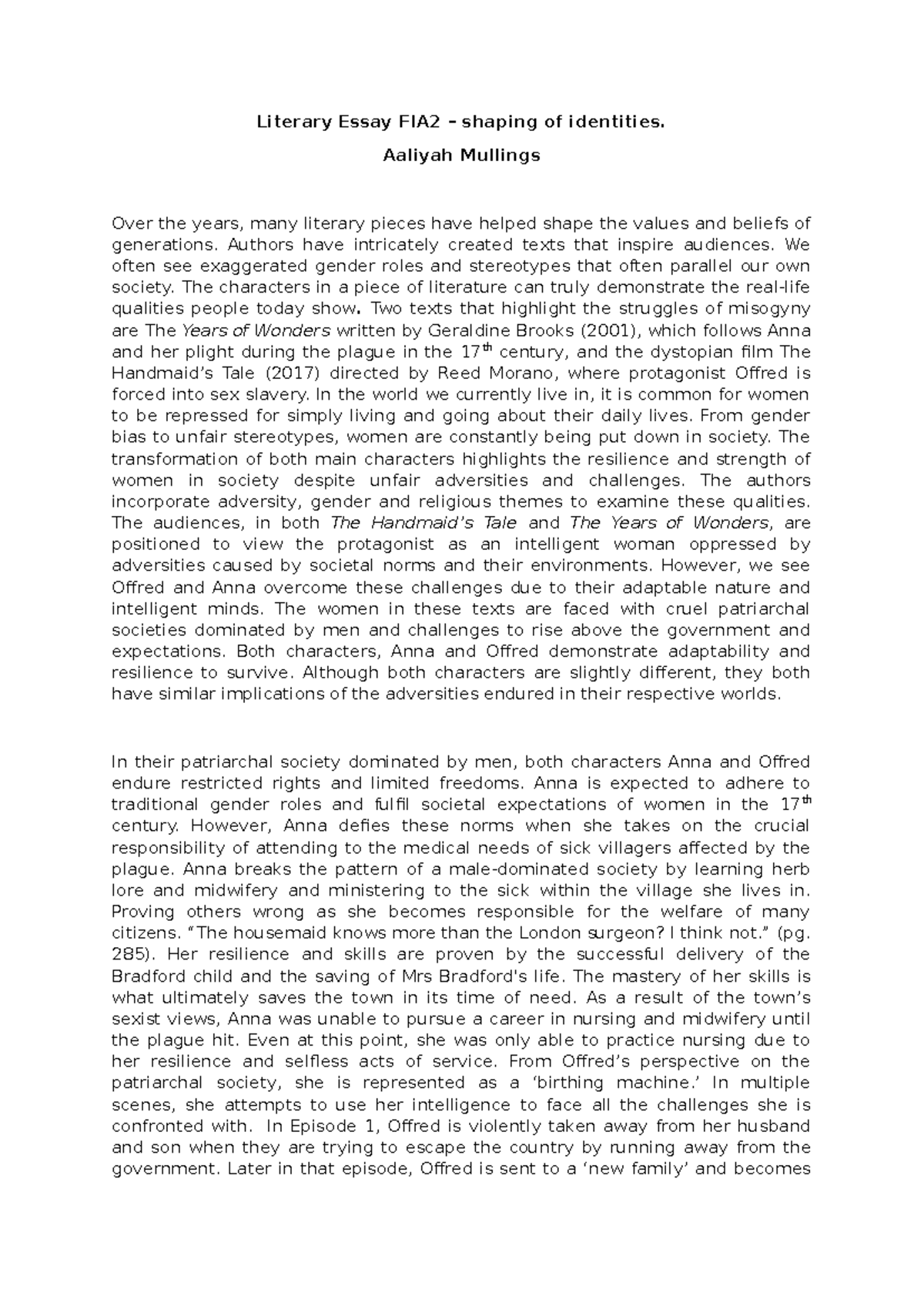 Literary Essay FIA2 - shaping of indentites - Aaliyah Mullings Over the ...