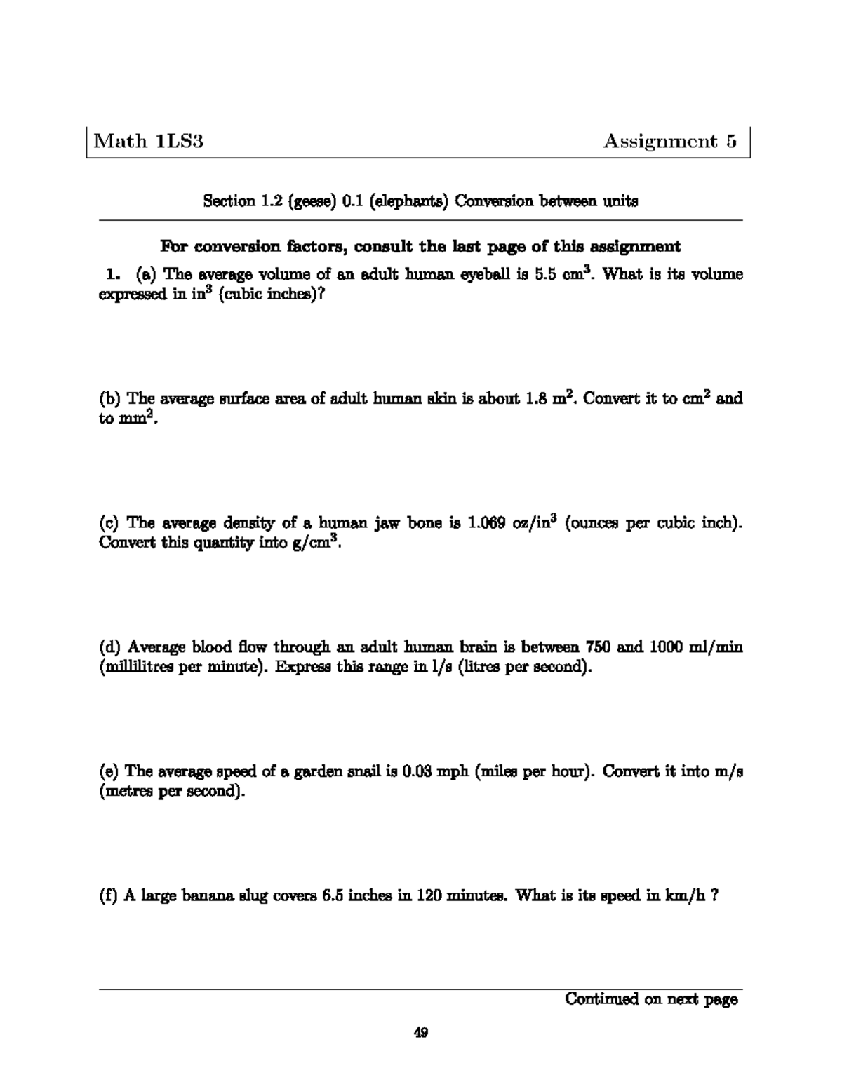 Assignment 5 for Math 1Ls3 that tests you on content learnt in class ...