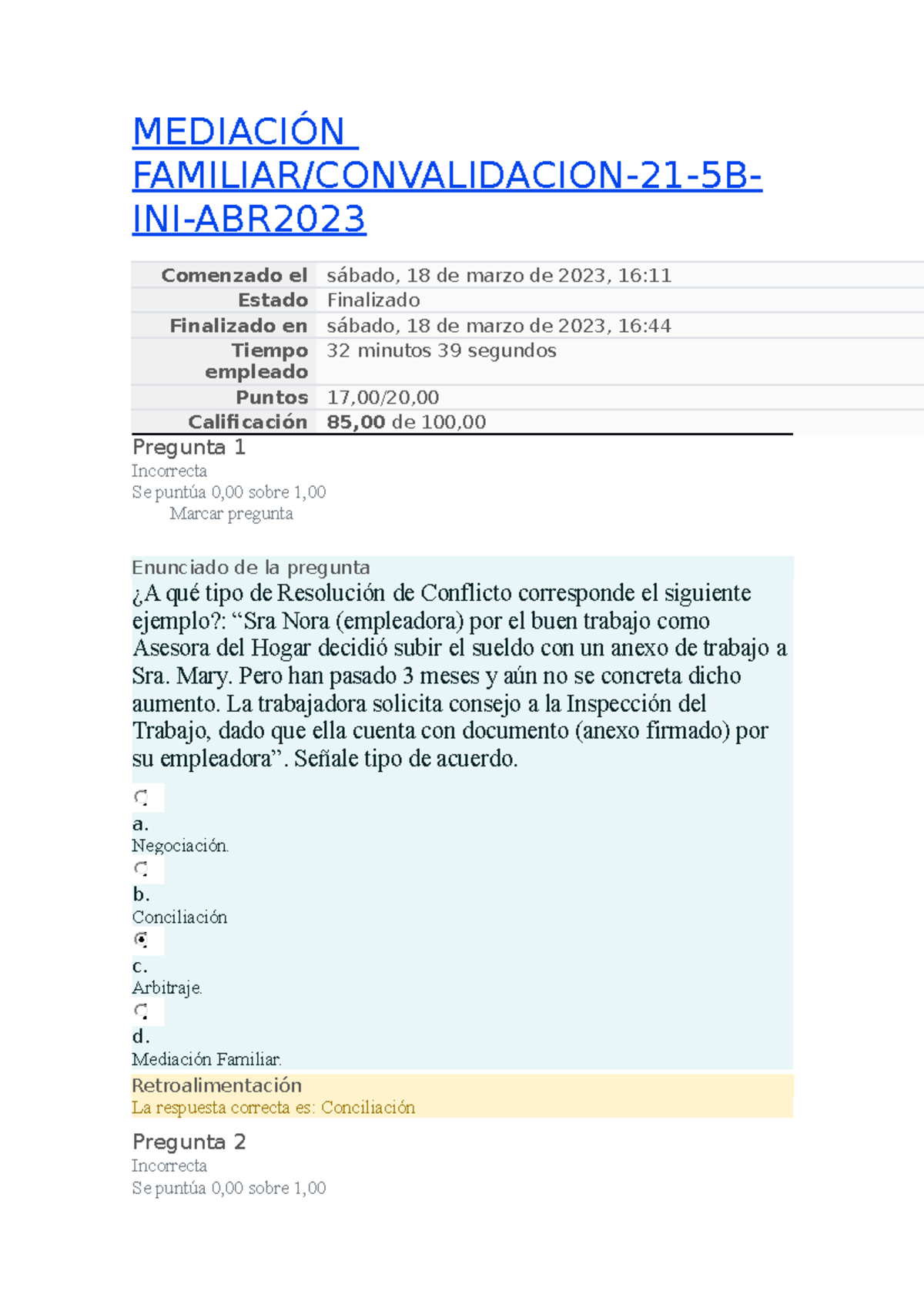 Mediación Familiar EX 18 MAR 23 - MEDIACIÓN FAMILIAR/CONVALIDACION-21-5B- INI-ABR Comenzado el ...