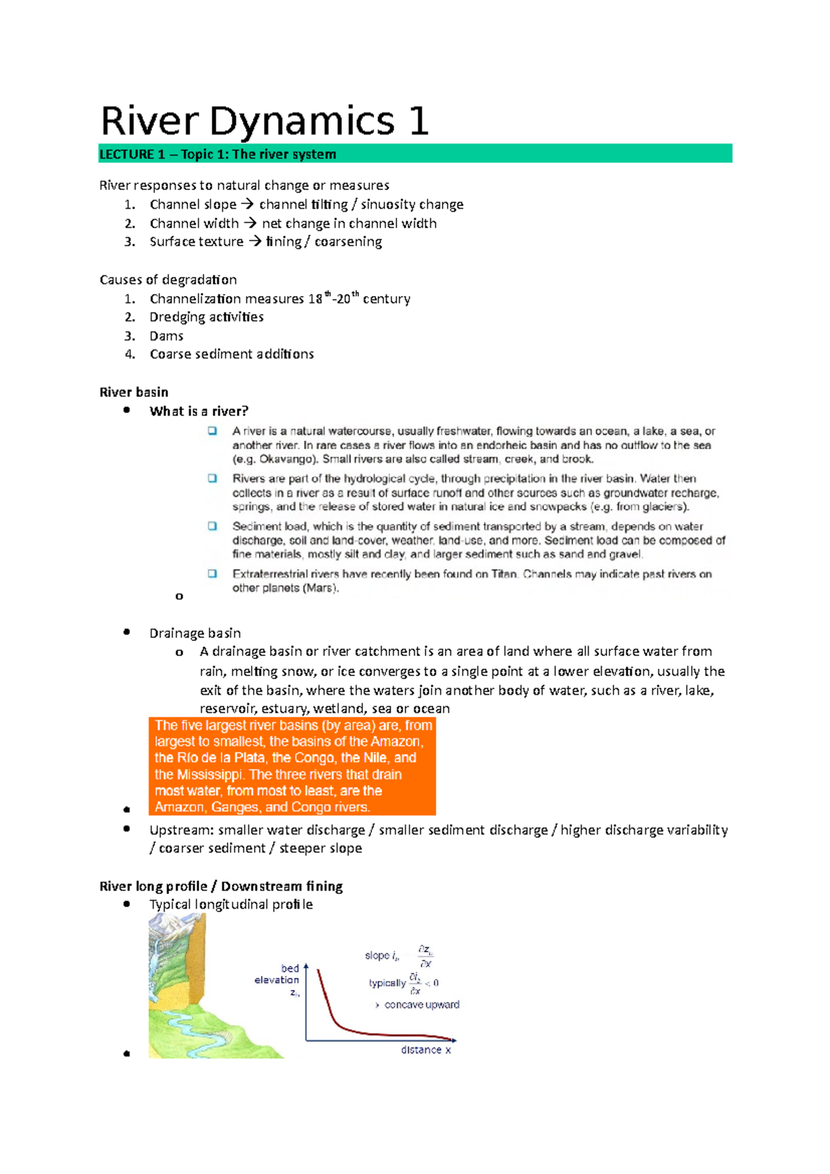 River Dynamics 1 - Channel slope channel iling / sinuosity change 2 ...
