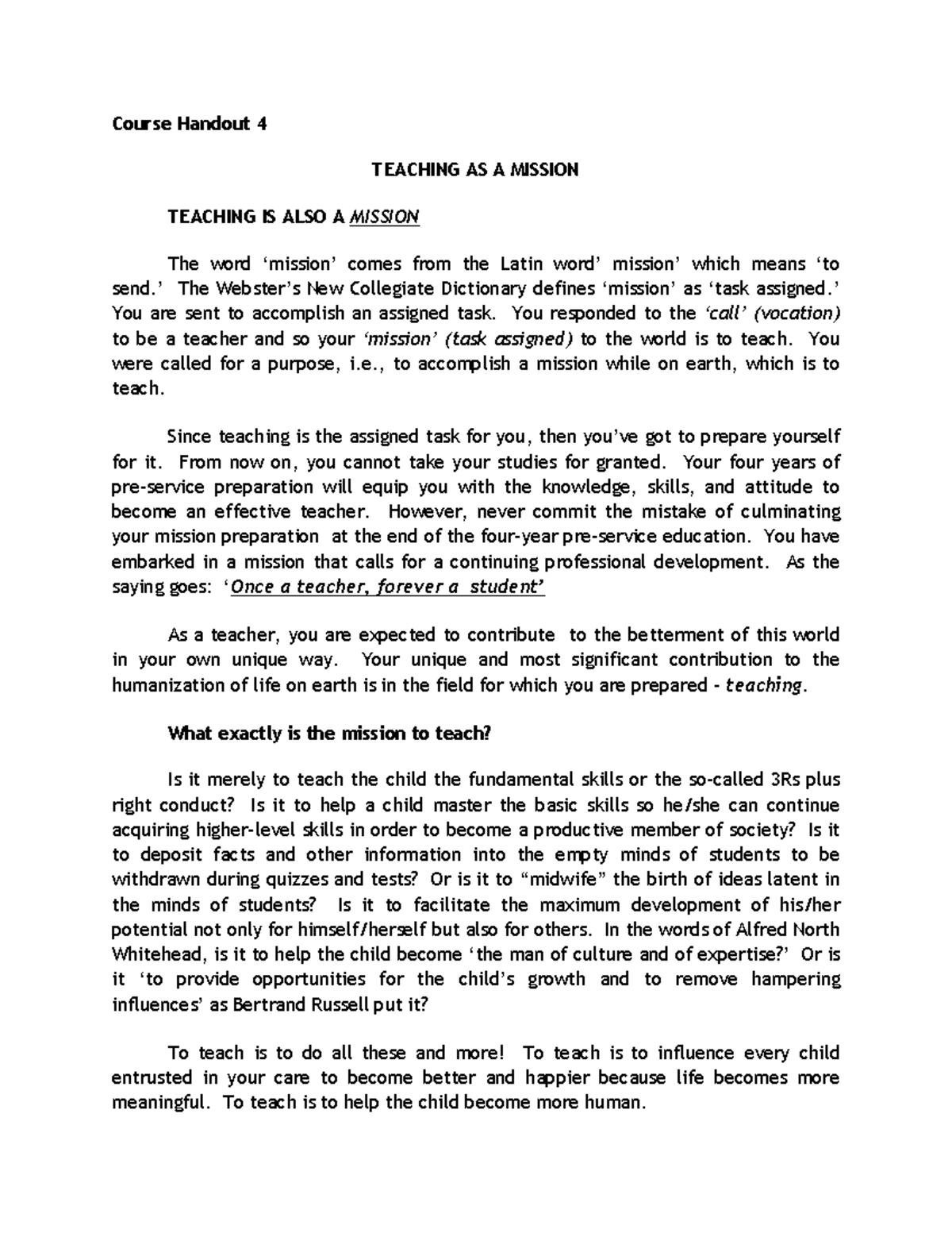 Teaching AS A Mission - Course Handout 4 TEACHING AS A MISSION TEACHING ...
