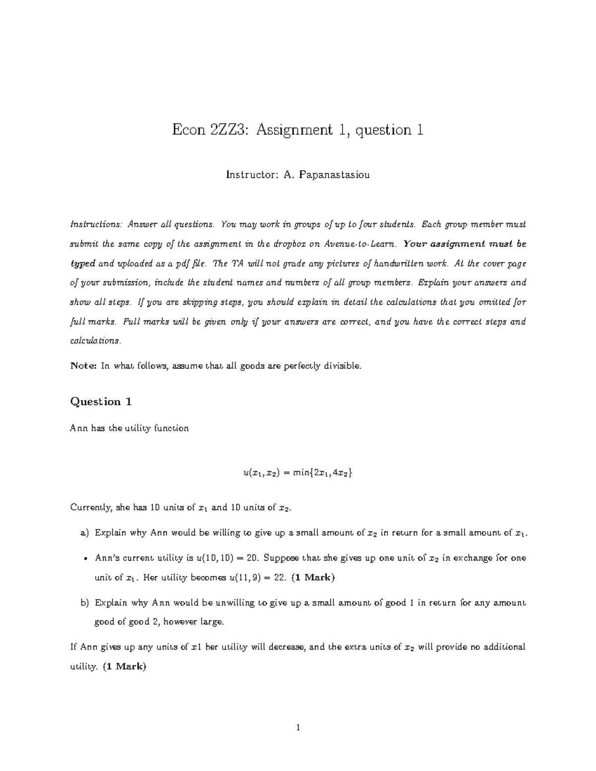 ECON 2GG3-2ZZ3 Assignment 1 Answers - Econ 2ZZ3: Assignment 1, question 1 Instructor: A. - Studocu