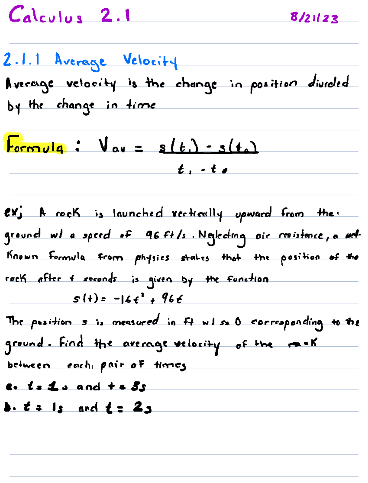 2.1-The Idea of Limits Copy - Calculus 2 V 8121123 2 1 Average Velocity Average velocity is the ...