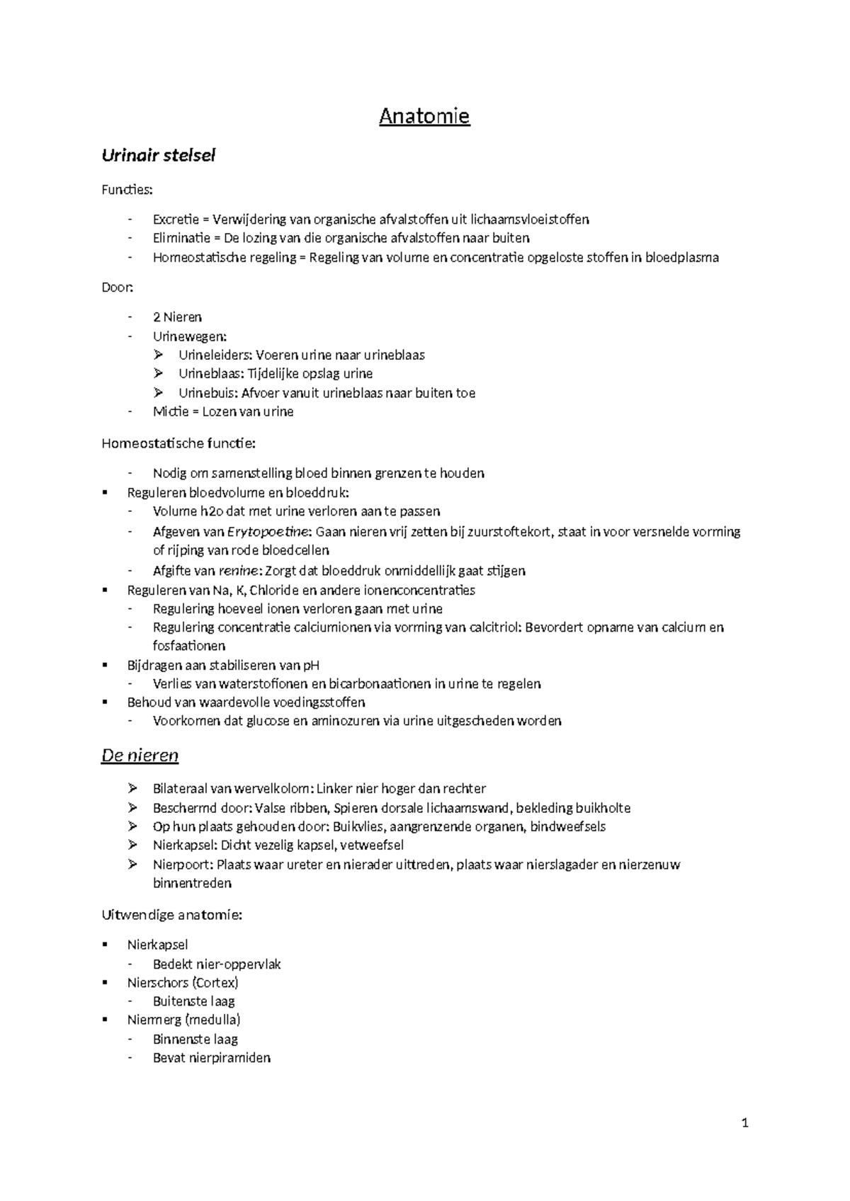 Anatomie 2 - Anatomie Urinair stelsel Functies: - Excretie ...
