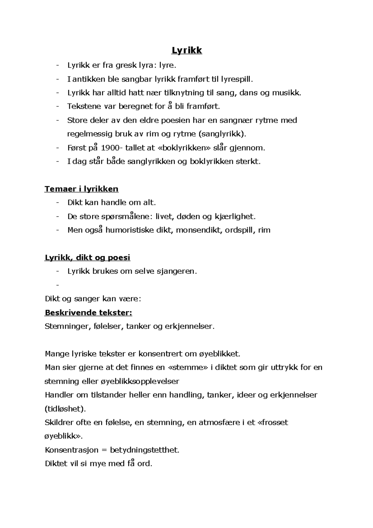 Lyrikk - ffffff - Lyrikk Lyrikk er fra gresk lyra: lyre. I antikken ble ...