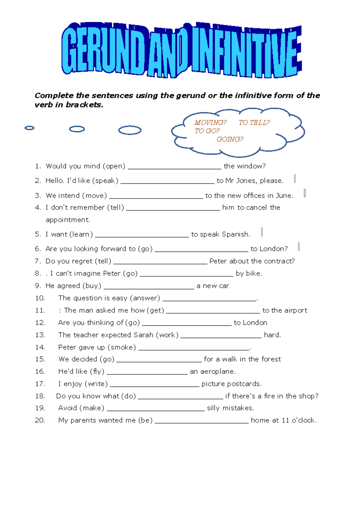 Gerunds-and-infinitives 39931 - Complete the sentences using the gerund ...