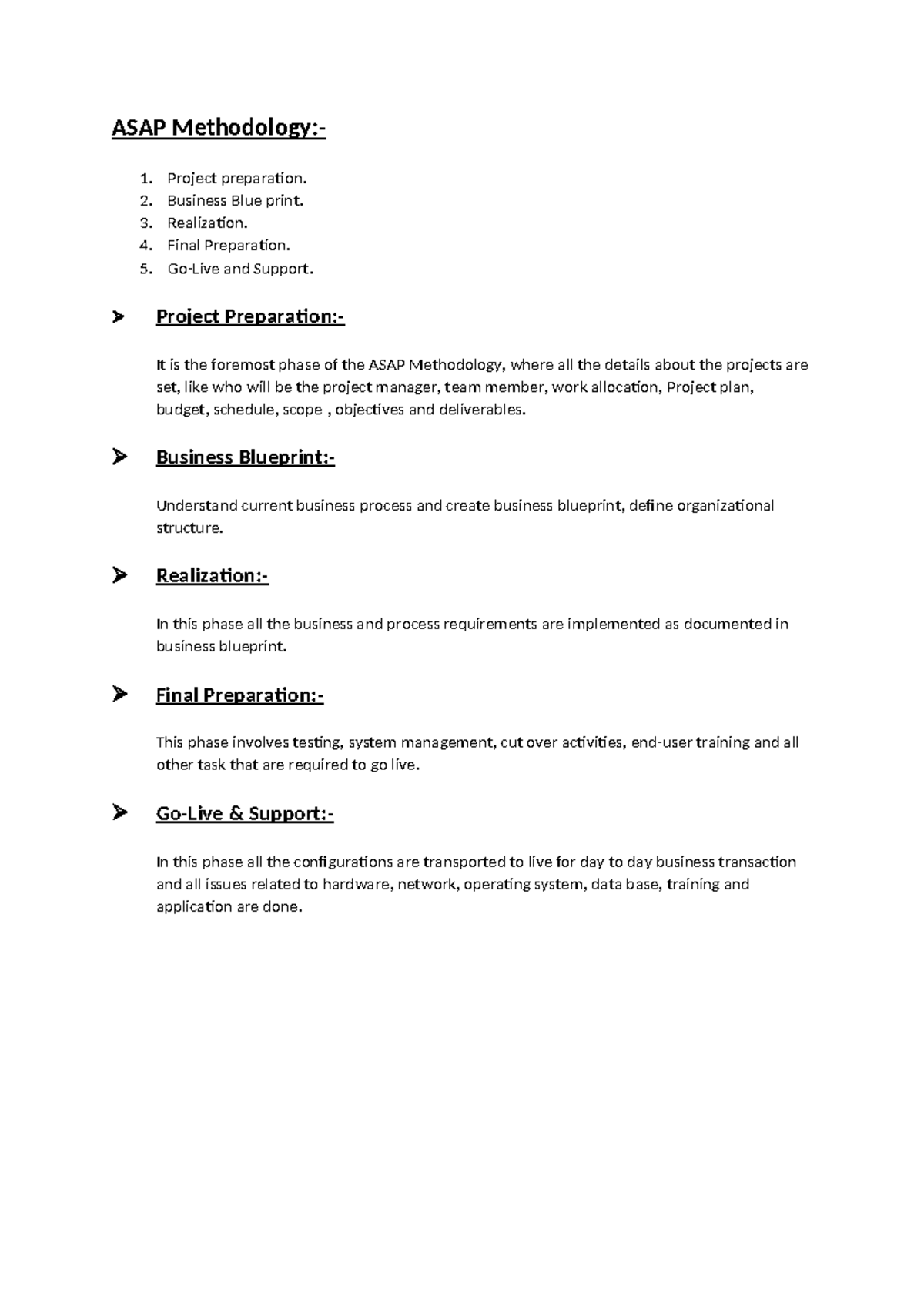 ASAP Methodology - ASAP Methodology:- 1. Project preparation. 2 ...