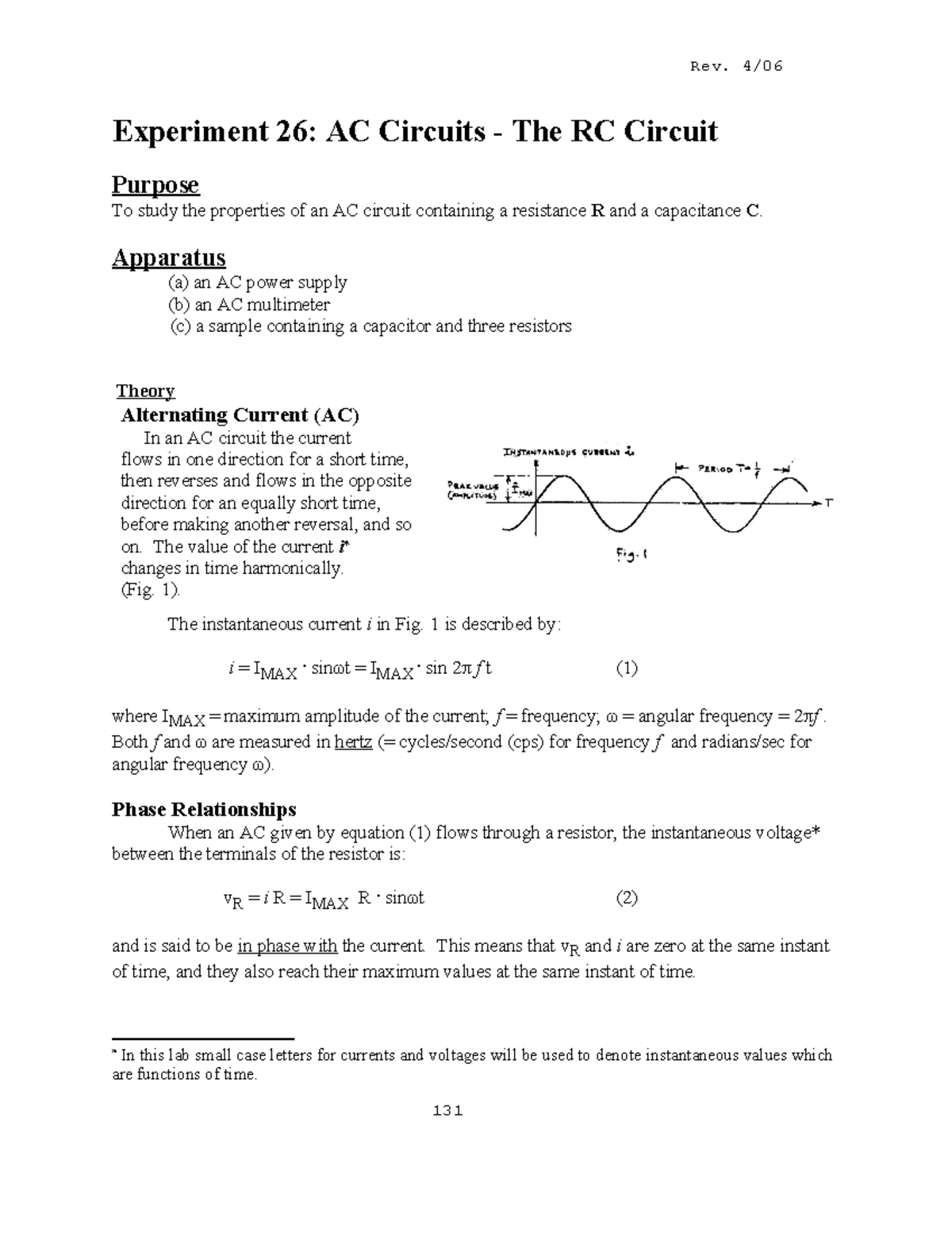 26 RC Circuit - Rev. 4/ Experiment 26: AC Circuits - The RC Circuit Purpose To study the ...