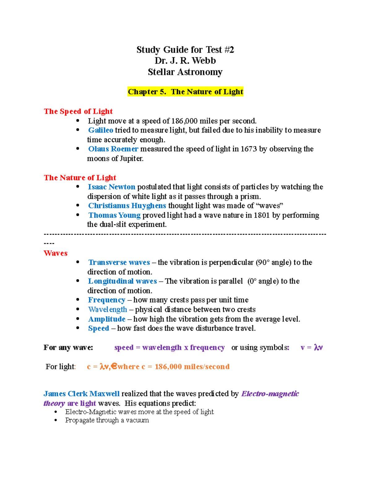 Study guide test 2 ast 1002 - Study Guide for Test Dr. J. R. Webb ...