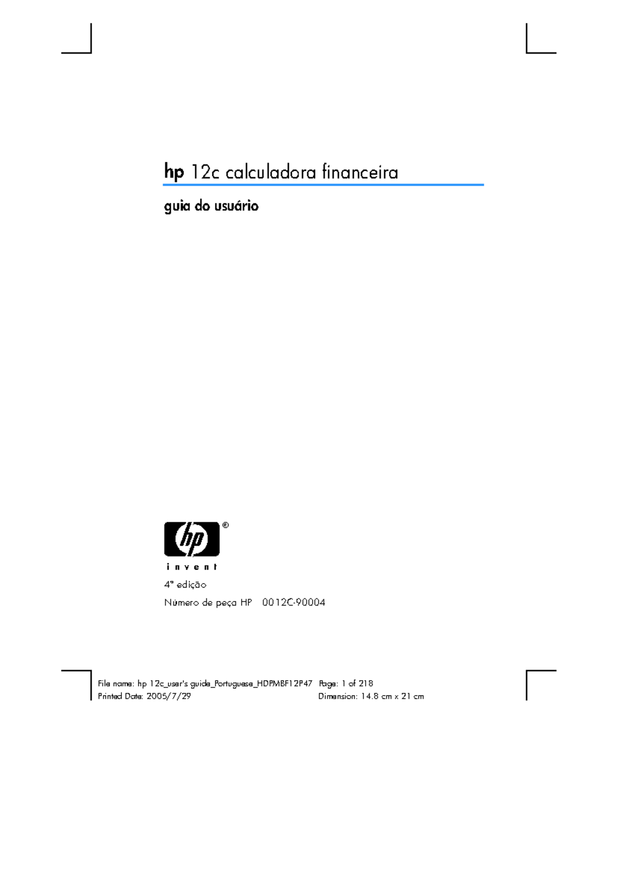 Manual hp12c - File name: hp 12c_user's guide_Portuguese_HDPMBF12P47 ...