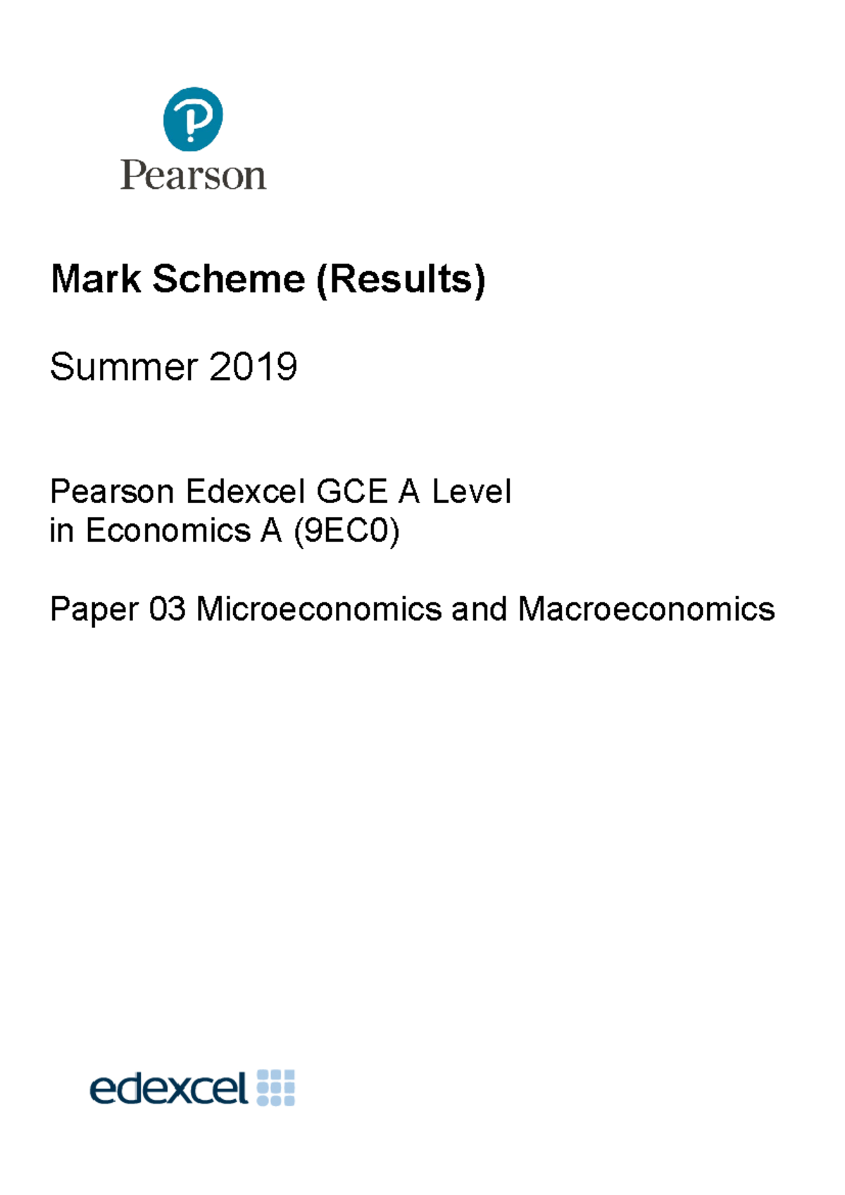 2019 Paper 3 markscheme - Mark Scheme (Results) Summer 2019 Pearson Edexcel GCE A Level in ...
