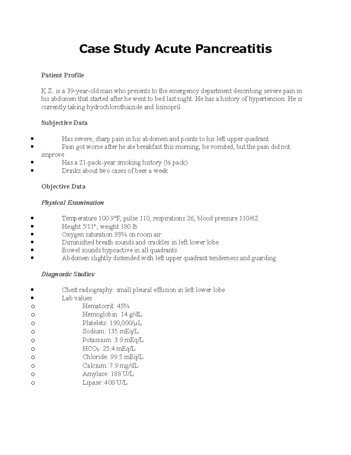 Case Study Acute Pancreatitis Student - Case Study Acute Pancreatitis Patient Profile K. is a ...