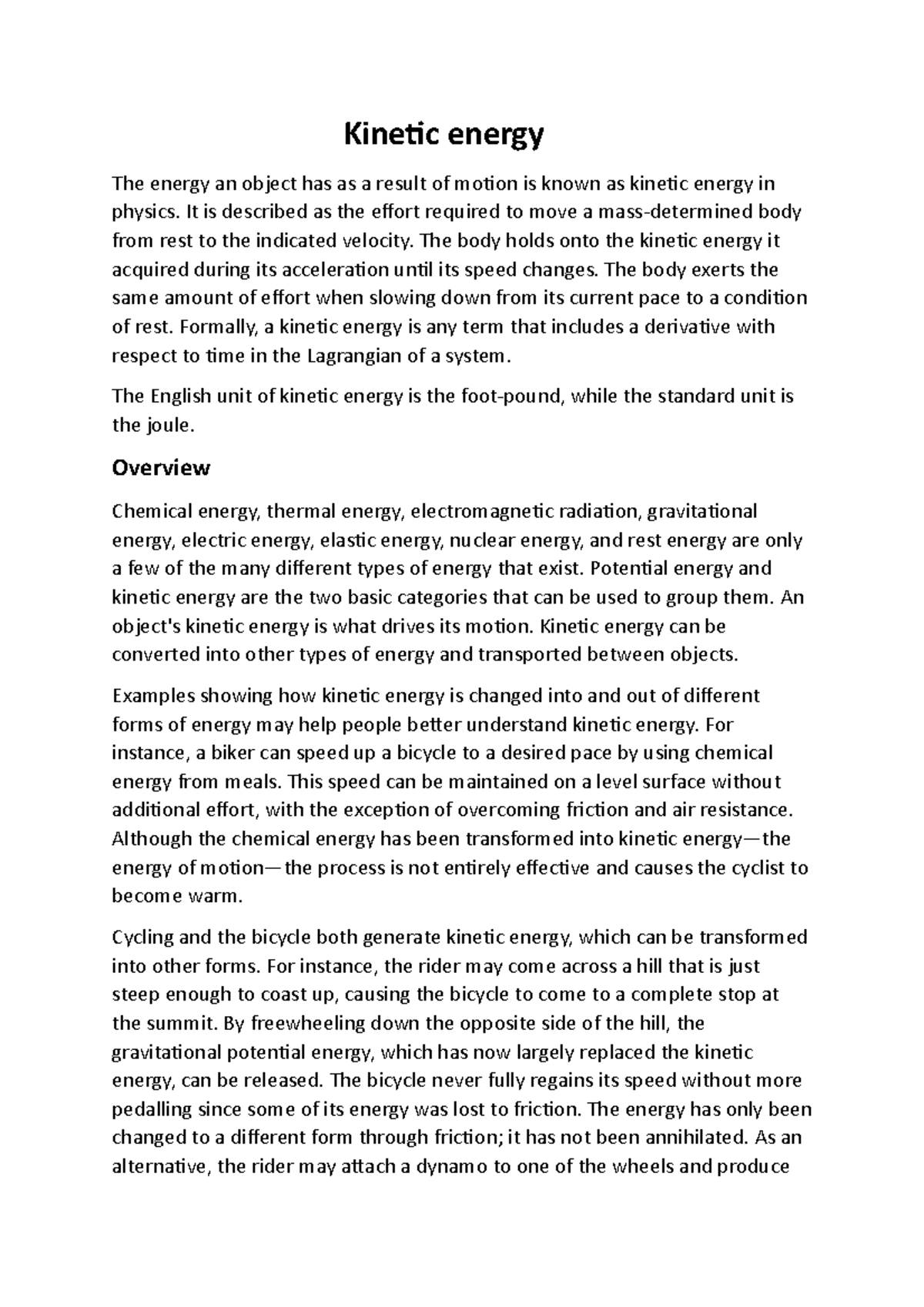 Kinetic Energy Ifah Kinetic Energy The Energy An Object Has As A Result Of Motion Is Known