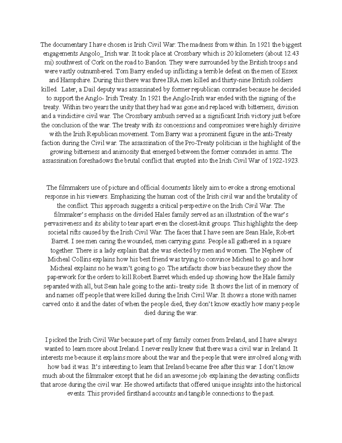 The documentary I have chosen is Irish Civil War The madness - Copy ...