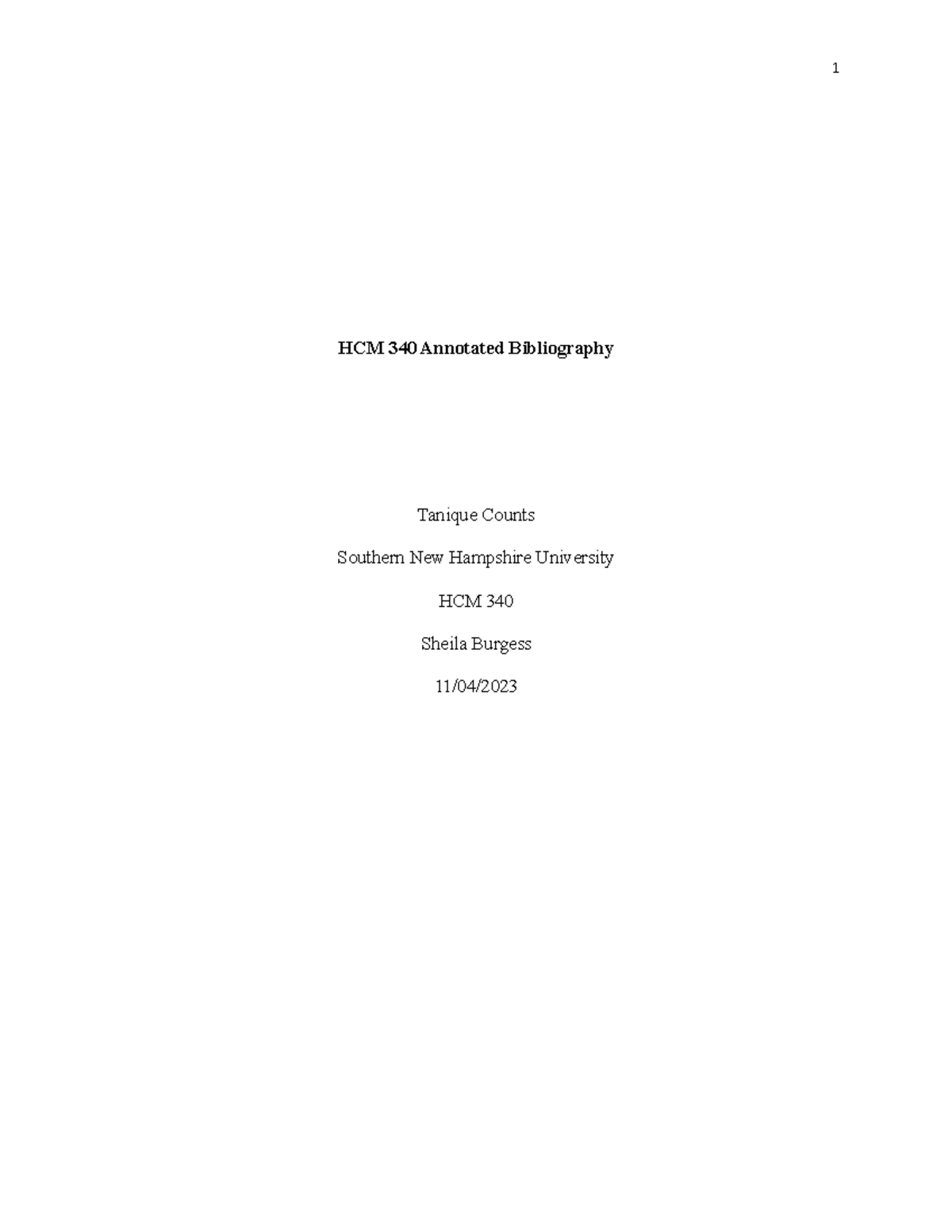 HCM 340 Module Two Annotated Bibliography - HCM 340 Annotated ...