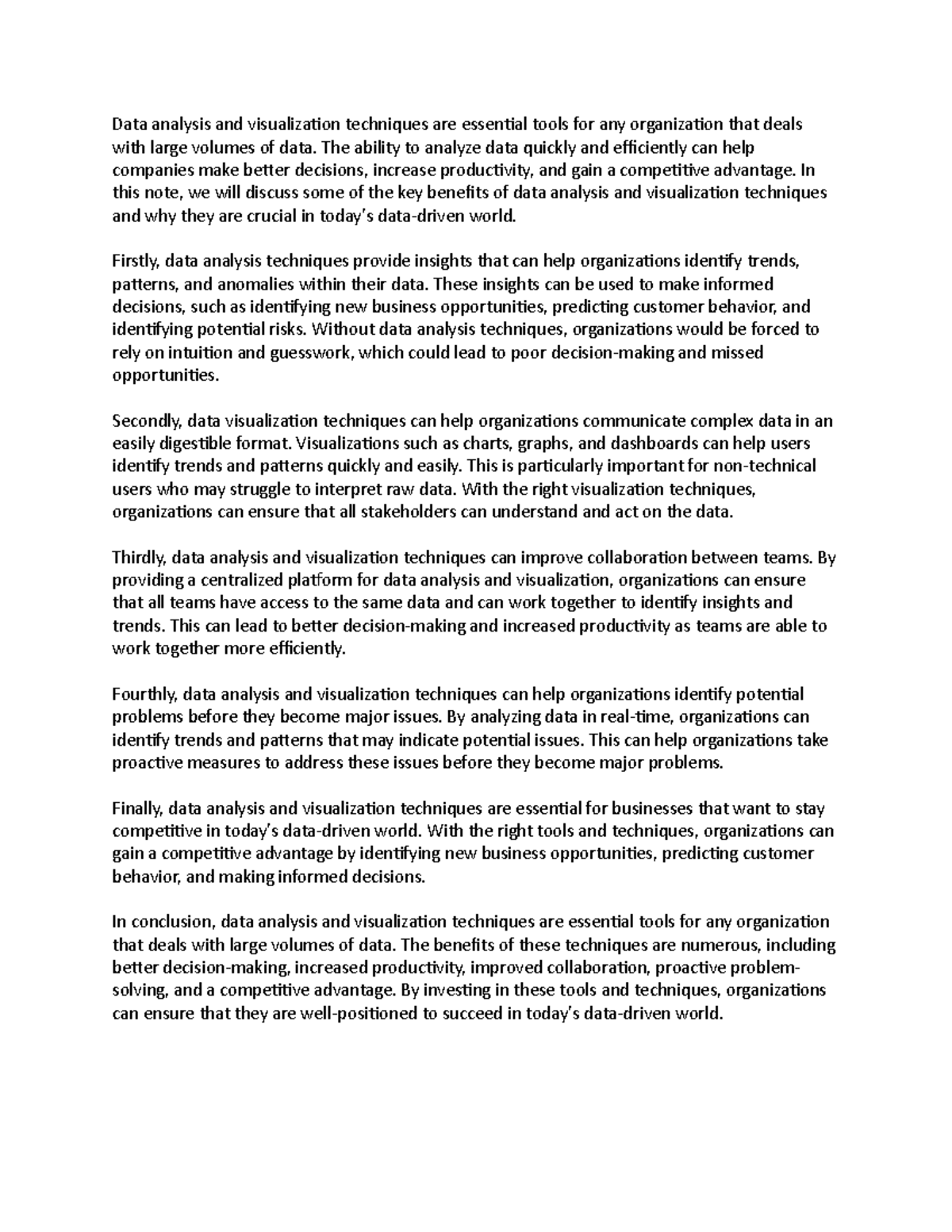 Data analysis and visualization techniques are essential tools for any ...