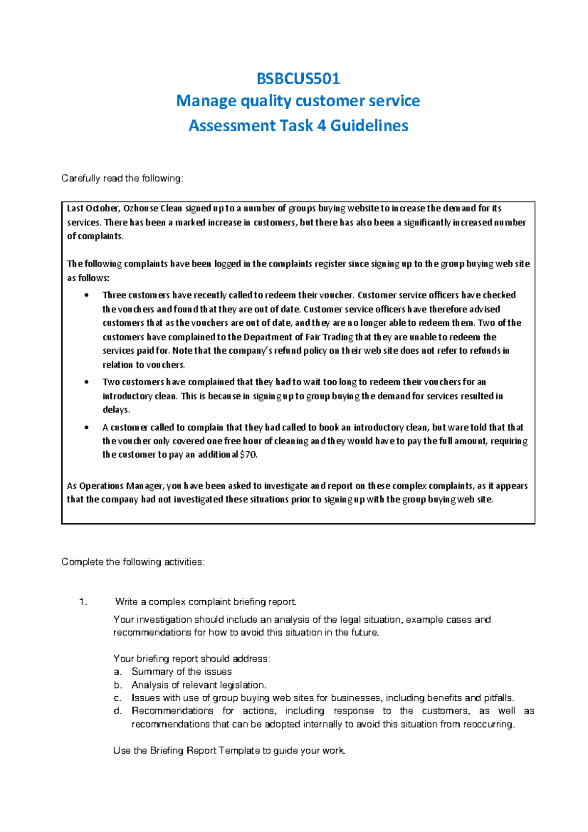 Bsbcus 501 Assessment Task 4 Guidelines - BSBCUS Manage quality customer service Assessment Task ...