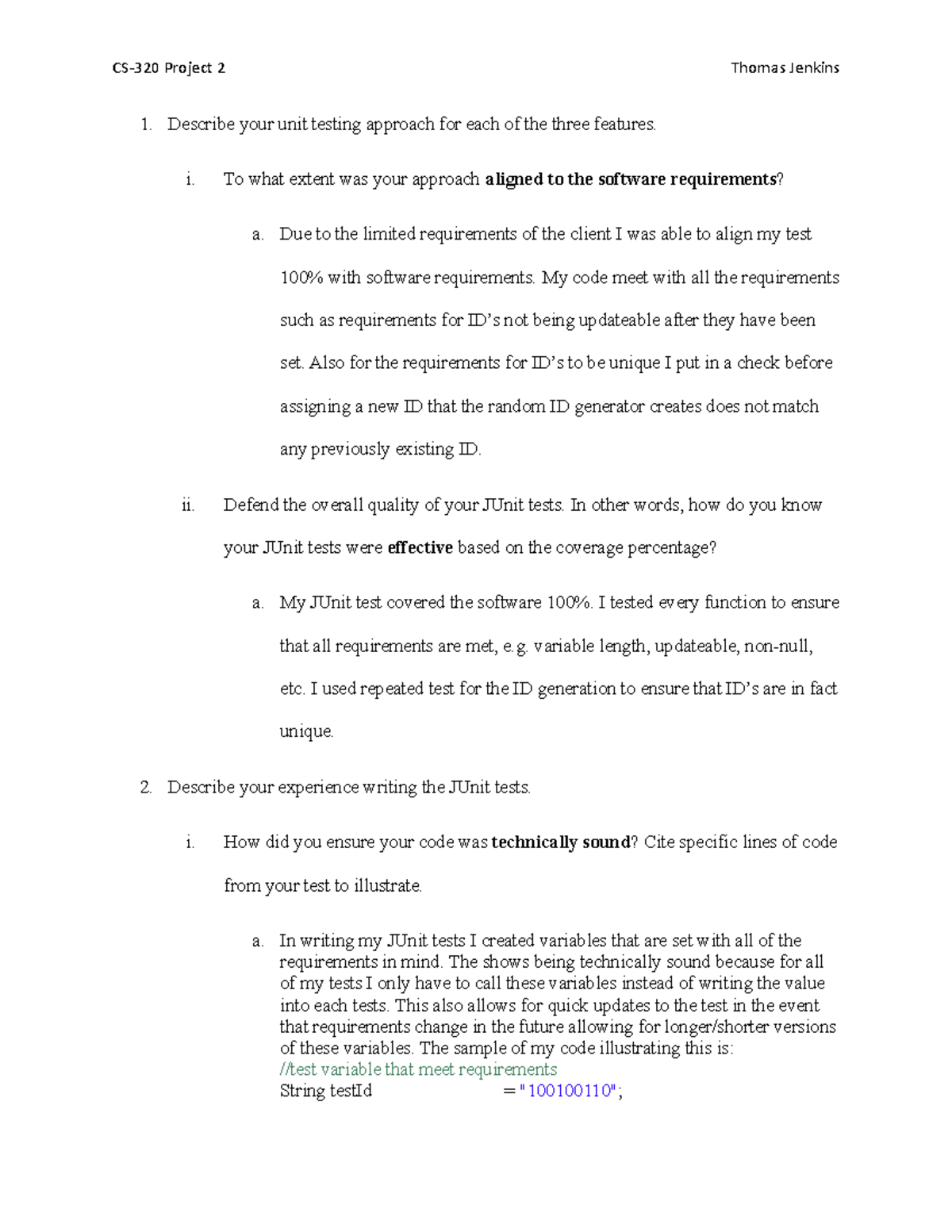 Project 2 Thomas J - Describe your unit testing approach for each of ...