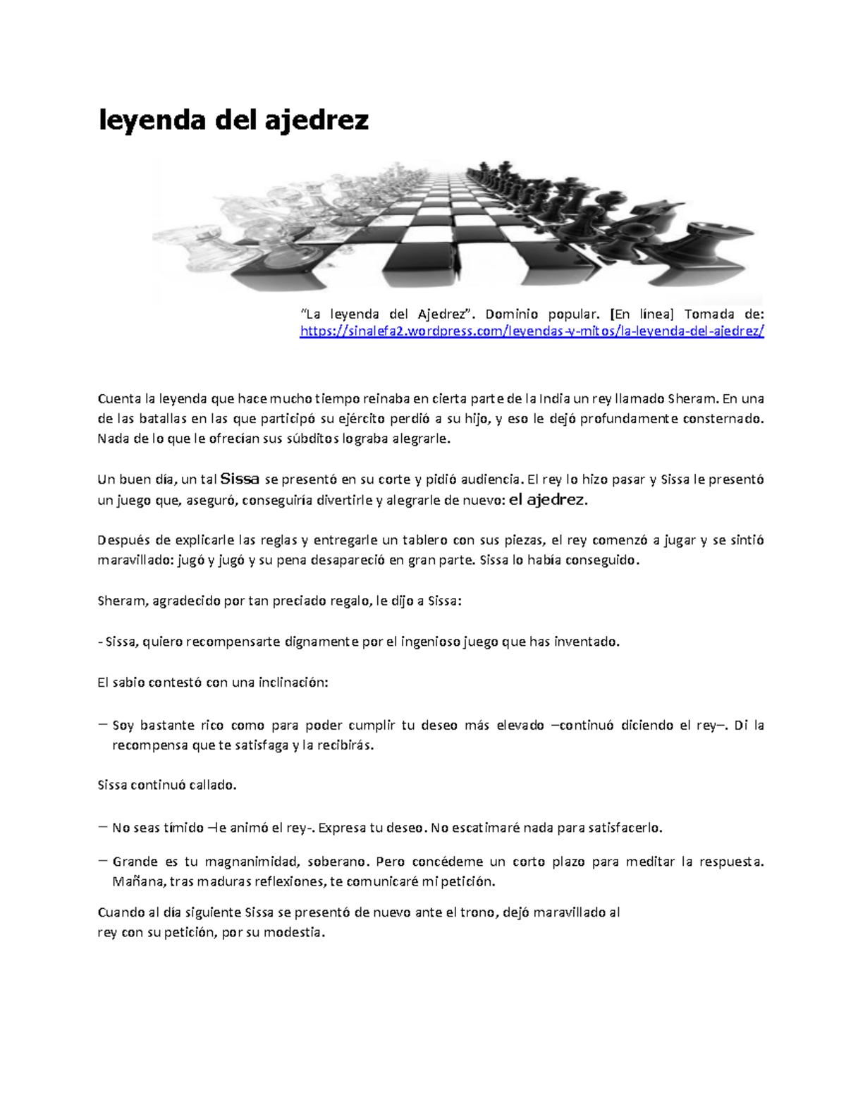 Leyenda del ajedrez - leyenda del ajedrez “La leyenda del Ajedrez ...