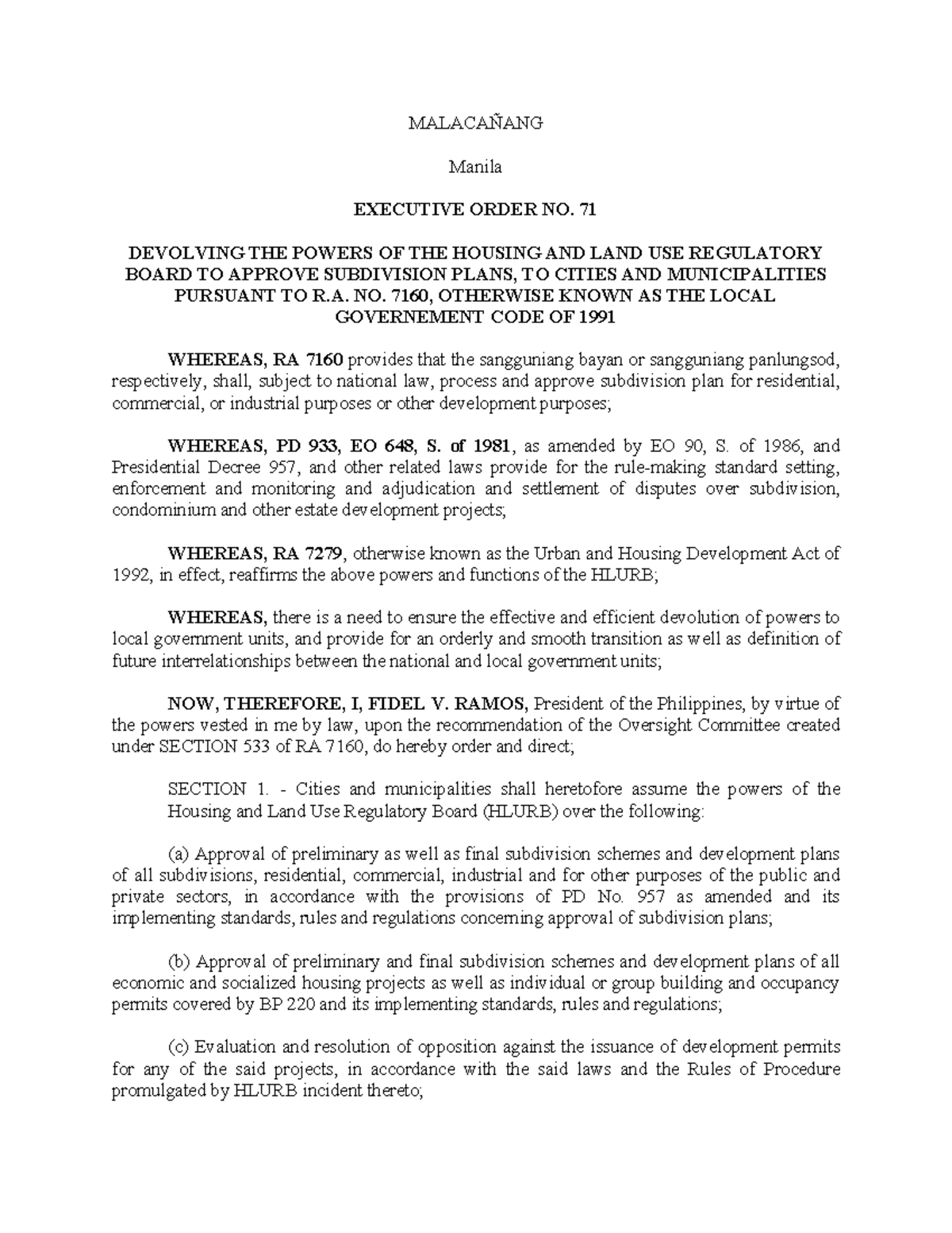 Eo 71 - eo71 - MALACAÑANG Manila EXECUTIVE ORDER NO. 71 DEVOLVING THE ...