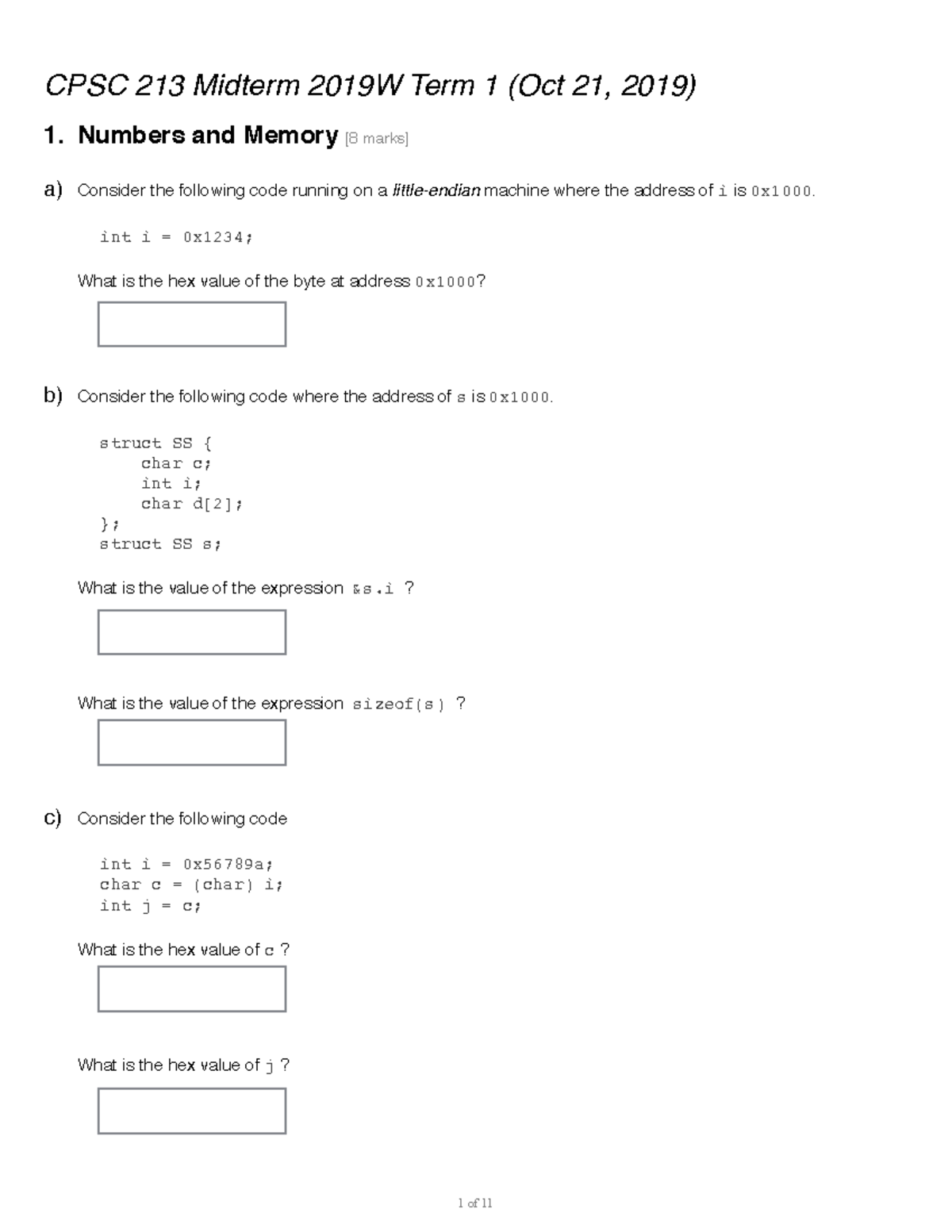 Mt-2019 w1 - Practice midterm - CPSC 213 Midterm 2019W Term 1 (Oct 21, 2019) 1. Numbers and ...
