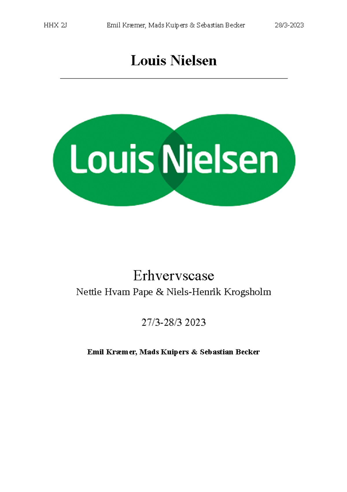 Synopse - Louis Nielsen - Louis Nielsen - Studocu