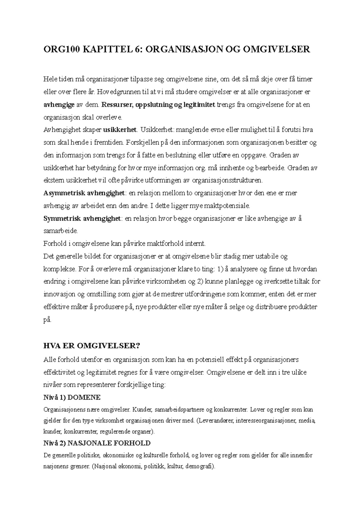 ORG100 Kapittel 6 - Sammendrag Hvordan organisasjoner fungerer - ORG100 KAPITTEL 6: ORGANISASJON ...